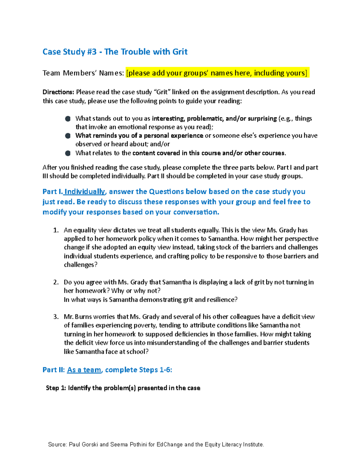 EDU 110 Case Study #3 The Trouble with Grit - Case Study #3 - The Trouble with Grit Team Members ...