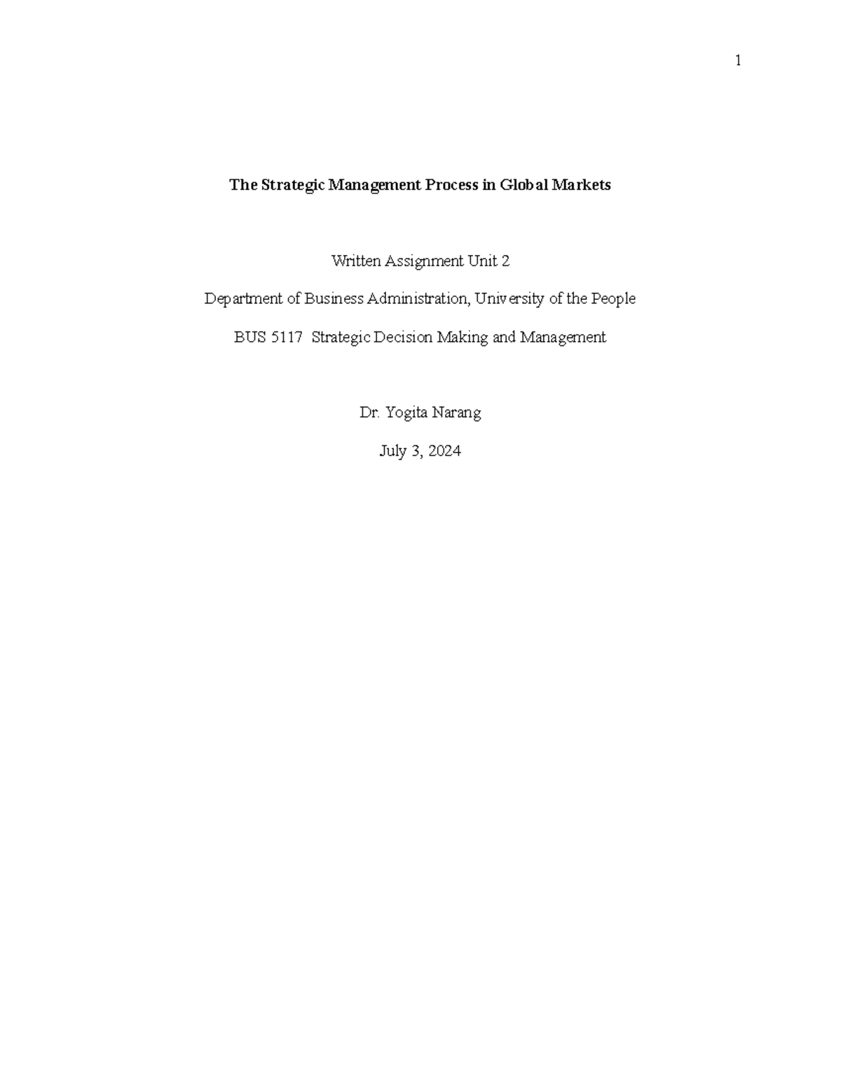 BUS5117 Written Assignment Unit 2 - The Strategic Management Process in ...