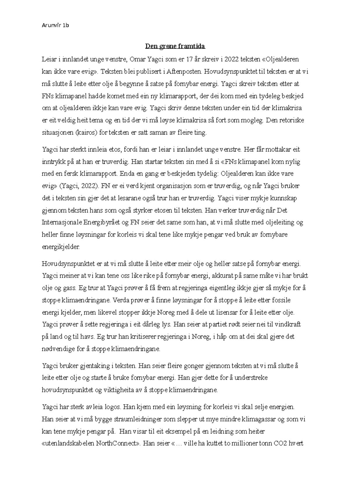 Norsk tentamen vår 2022 retorisk analyse - Arunvir 1b Den grøne ...