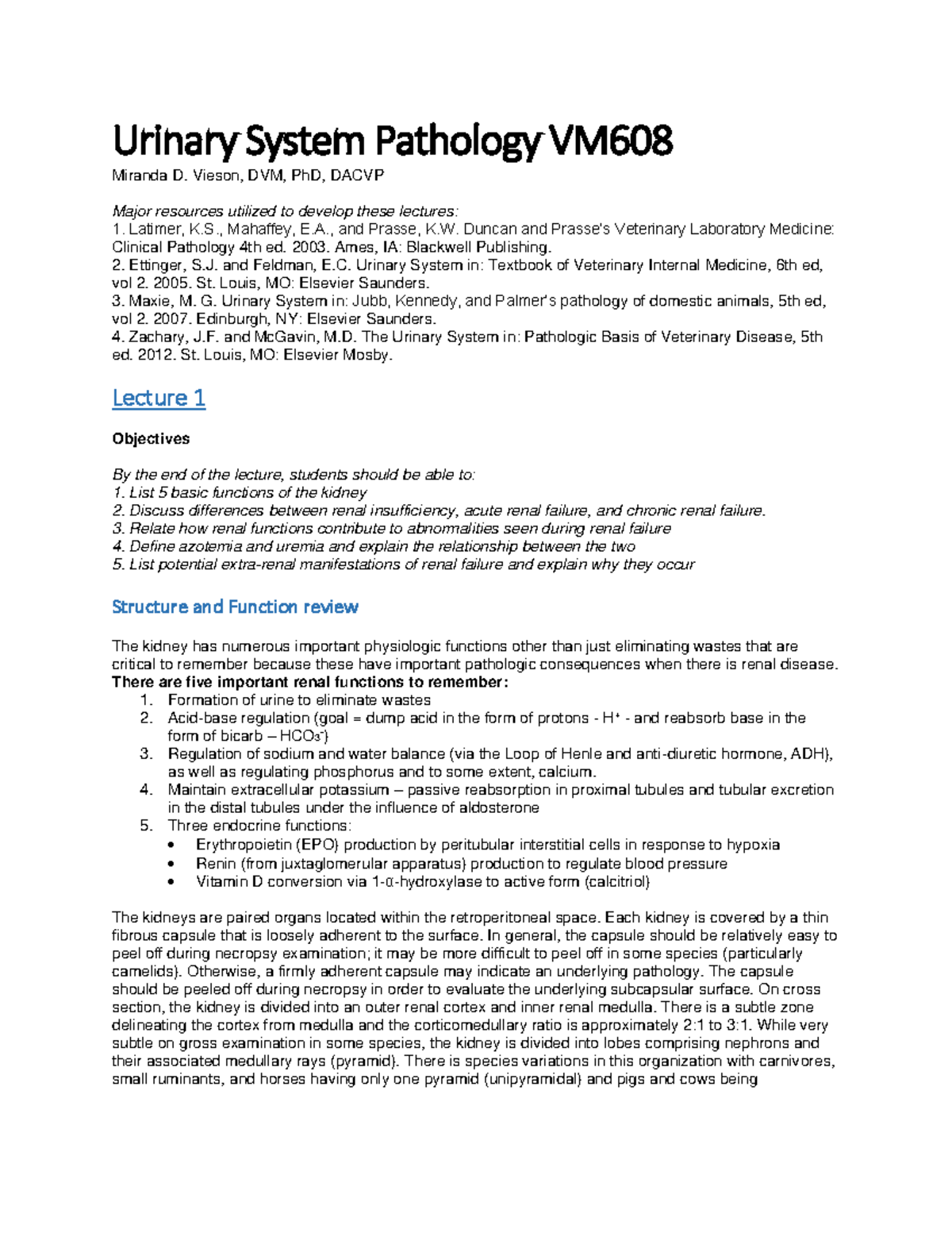 Organ Path - Urinary System - Urinary System Pathology VM 608 Miranda D ...