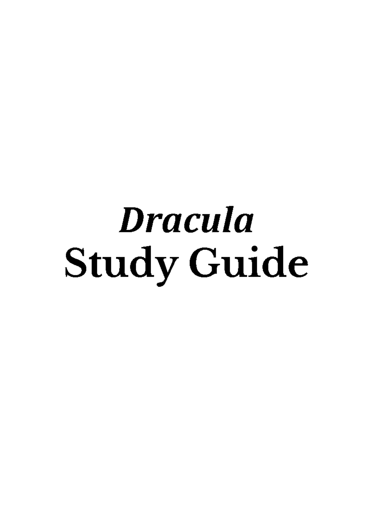X.1 Dracula Study Guide - Dracula Study Guide Overall Context: Bram ...