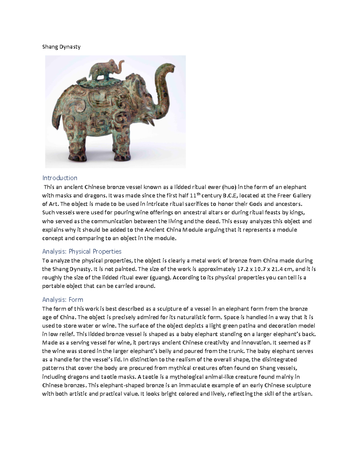 Assignment 4 Script - ART 2350 - Shang Dynasty Introduction This an ancient Chinese bronze ...