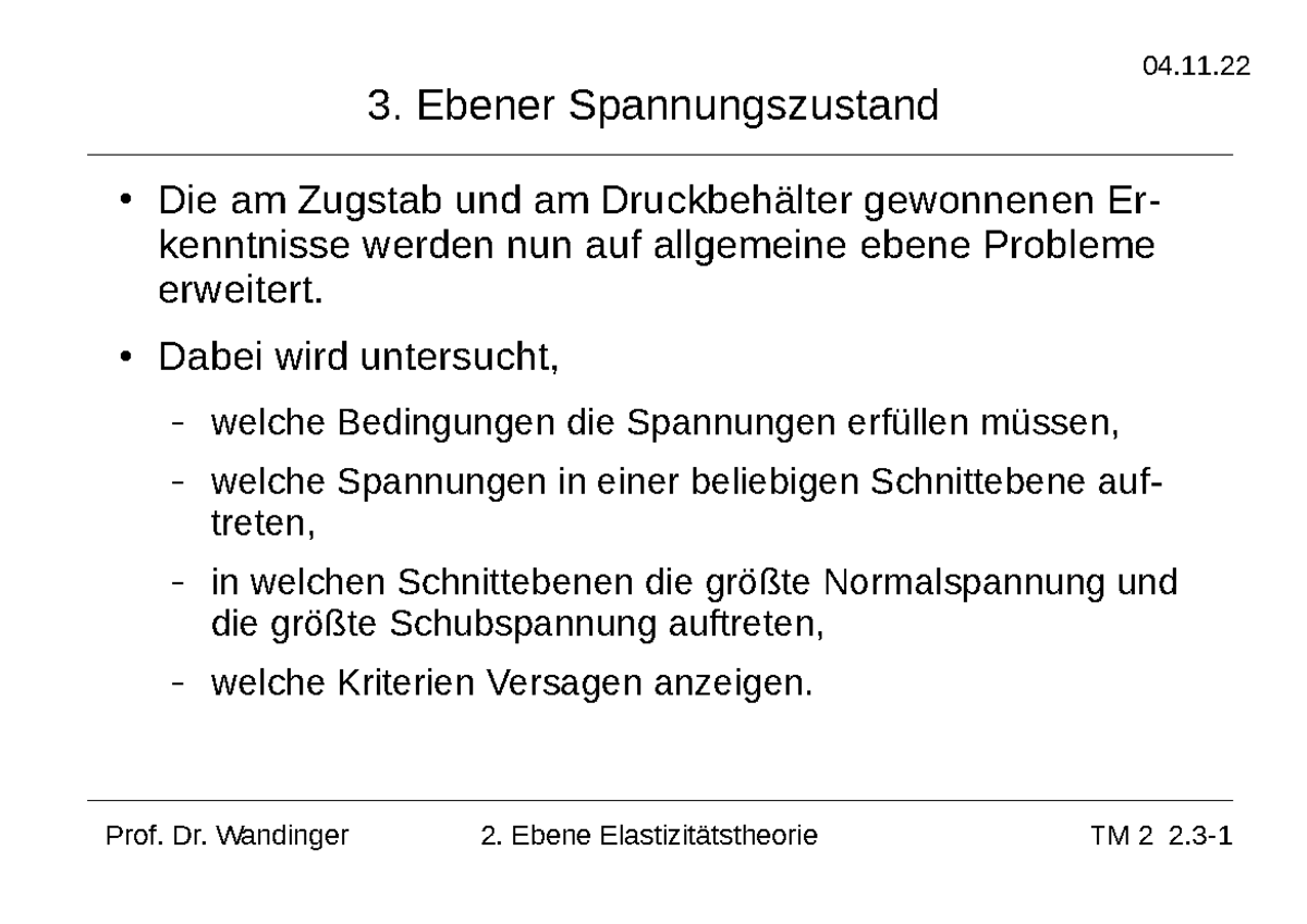 Technische Mechanik 2 - Ebener Spannungszustand Die am Zugstab und am ...