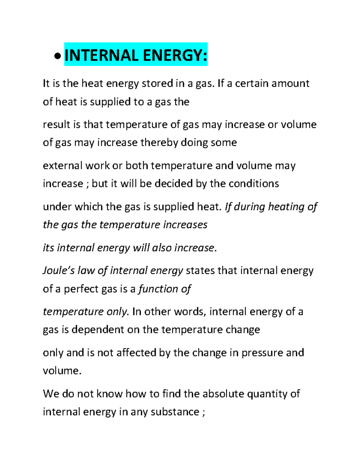 Internal Energy - INTERNAL ENERGY: It is the heat energy stored in a ...