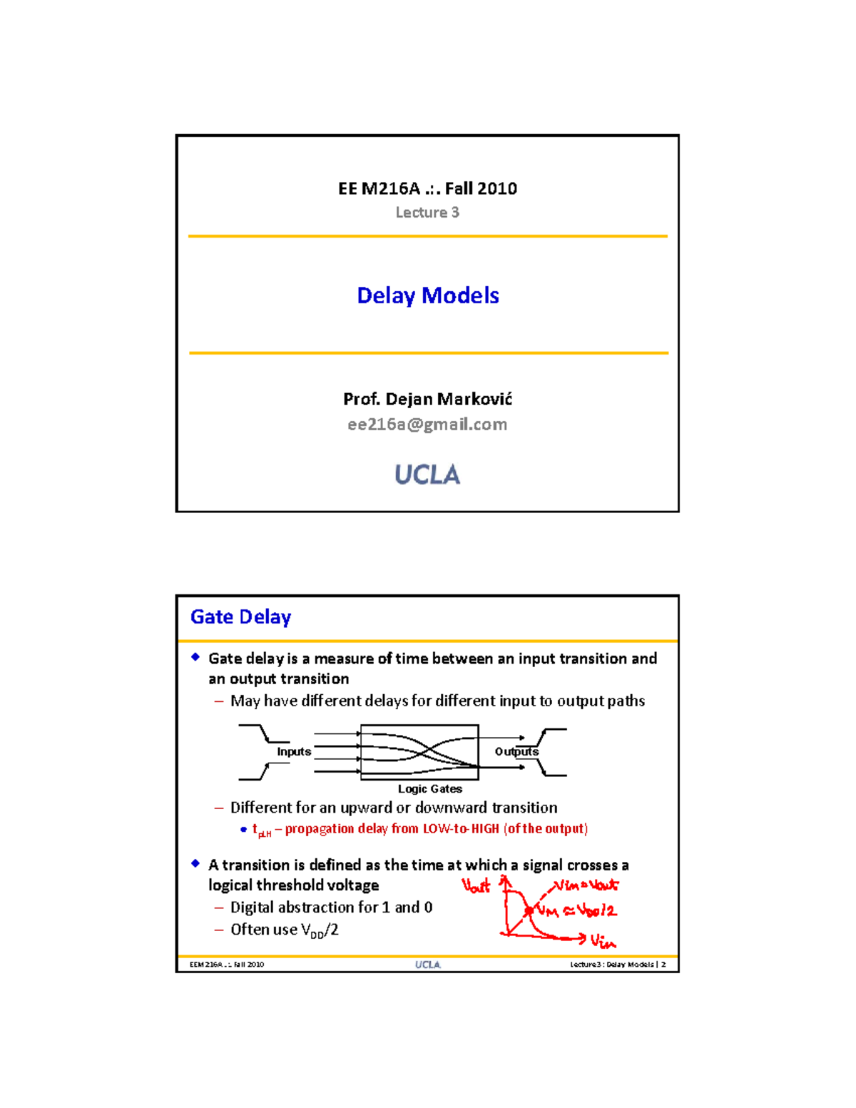 Lec-03 Delay-Models-a - EE M216A .:. Fall 2010 Lecture 3 Delay Models ...