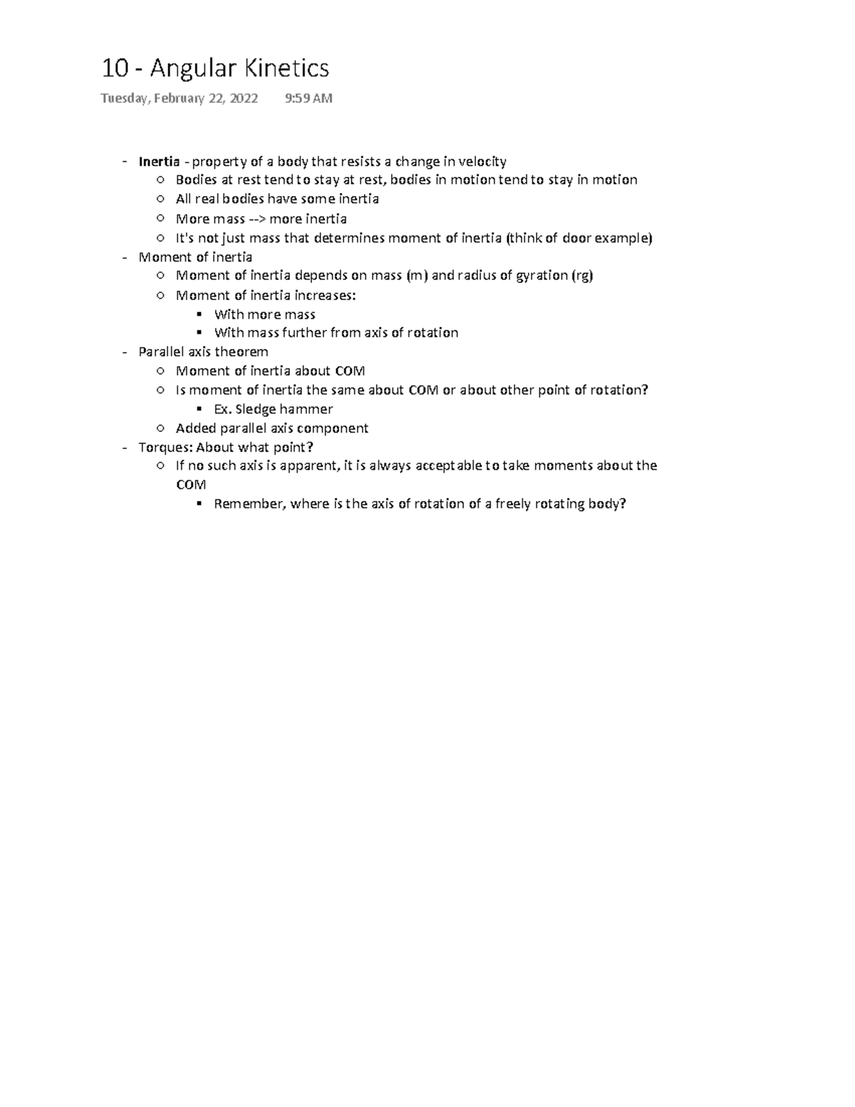 Angular Kinetics - Inertia, moment of inertia, and more. - Inertia- property of a body that ...