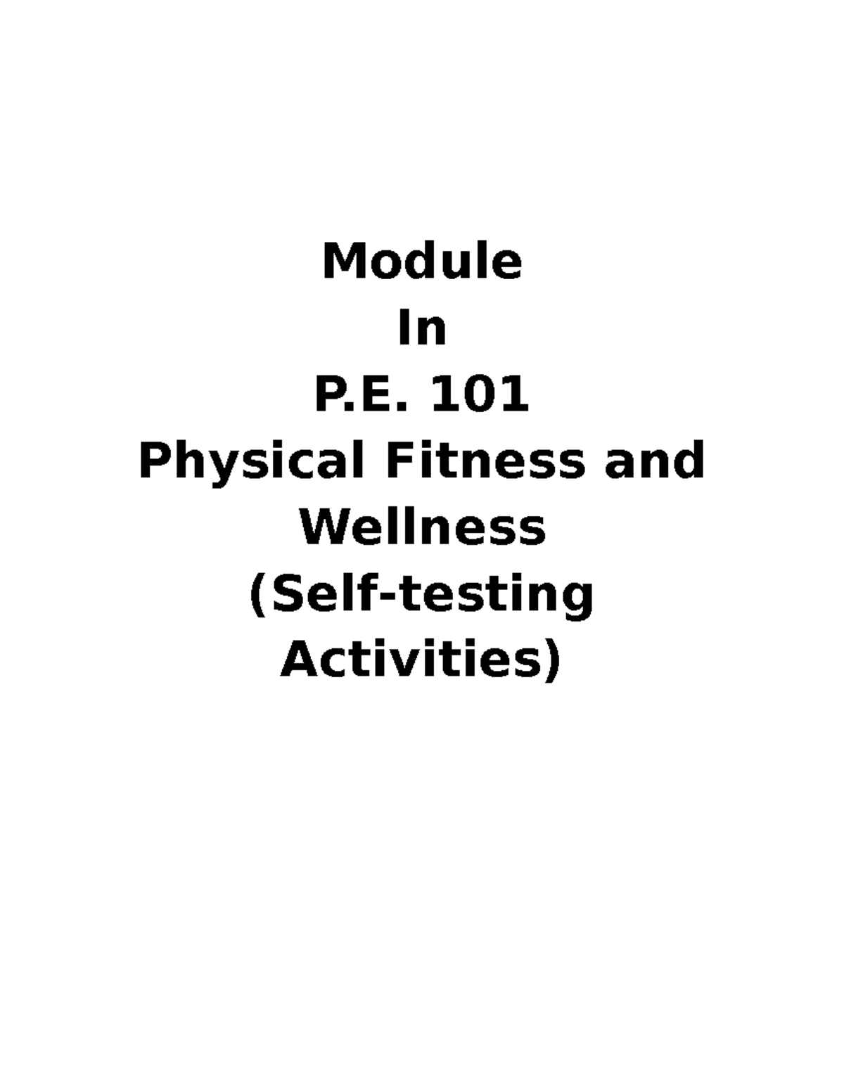 Module 1 IN PE101 - Module In P. 101 Physical Fitness and Wellness ...