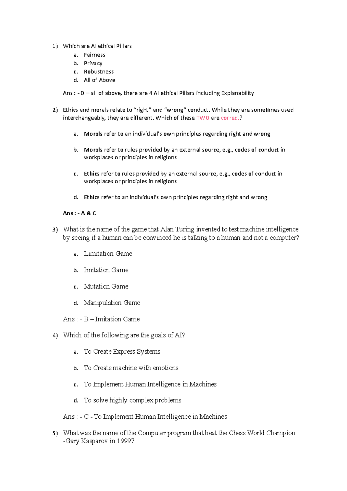 AI ethical Quiz - Which are AI ethical Pillars a. Fairness b. Privacy c ...