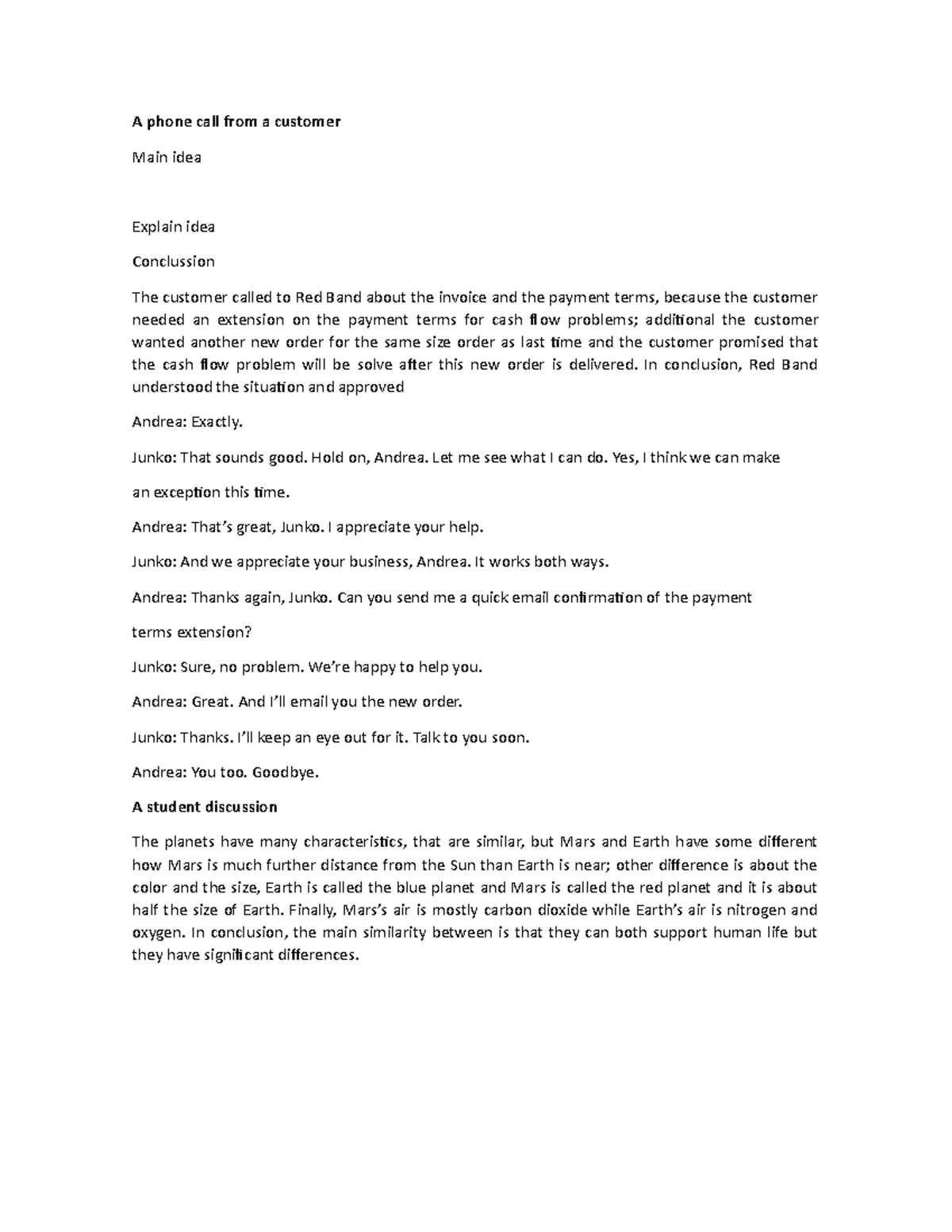 Exercise 1 - A phone call from a customer Main idea Explain idea ...