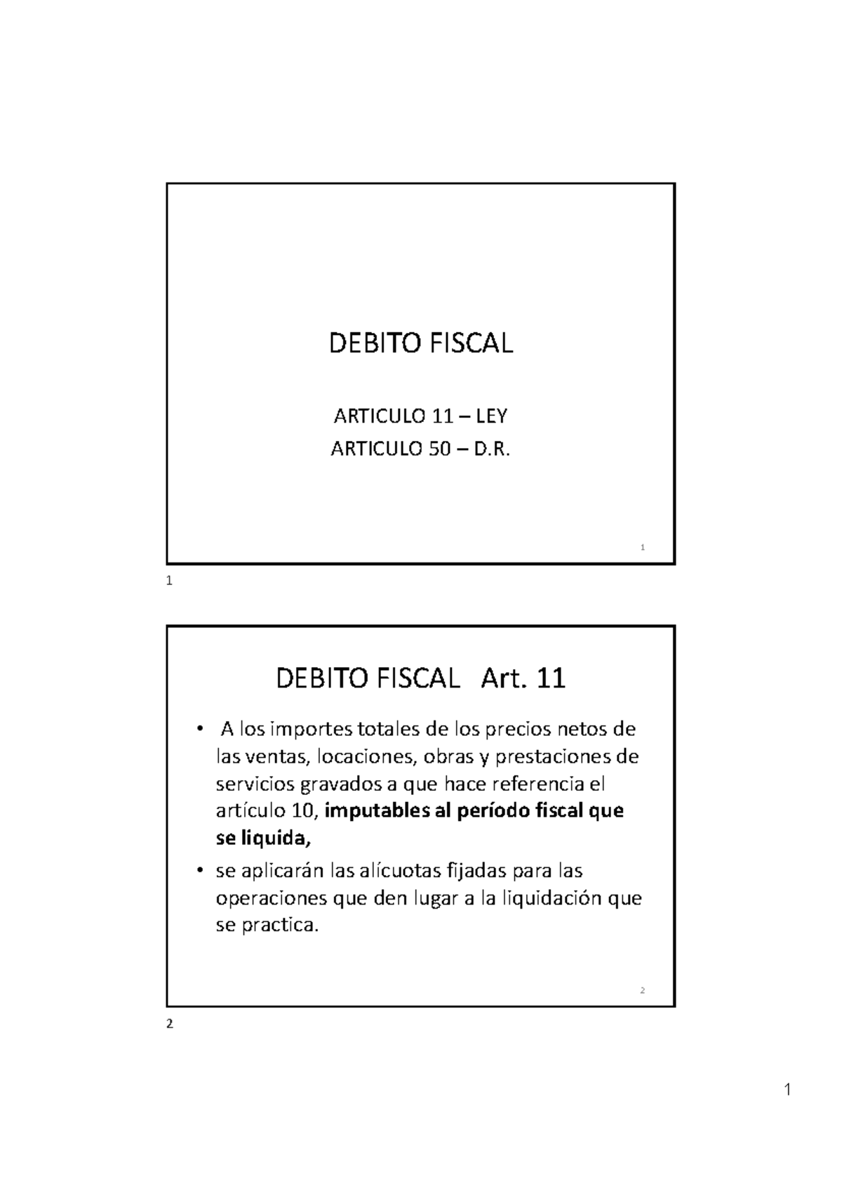 11 IVA Debito Fiscal - Apunte clase - DEBITO FISCAL ARTICULO 11 – LEY ...