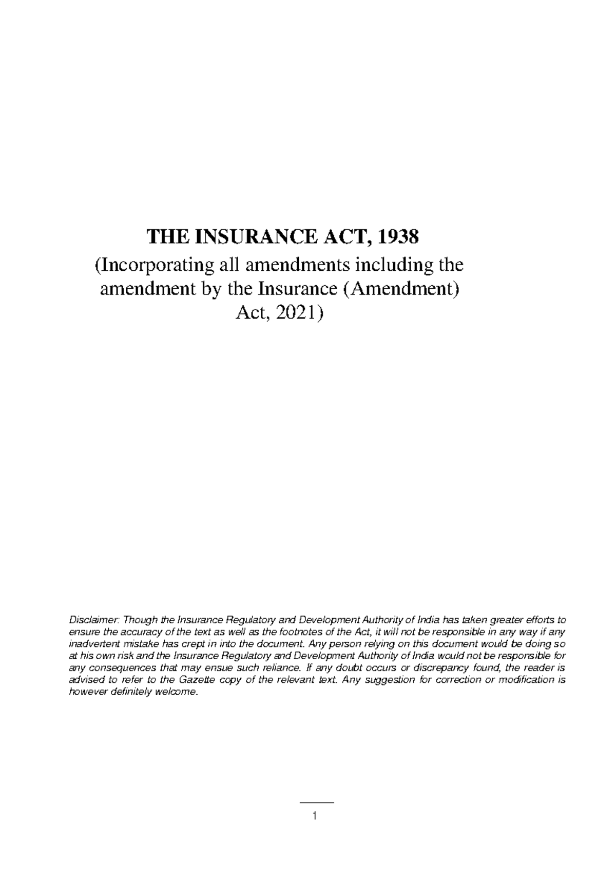 Insurance Act,1938 - incorporating all amendments till 20212021-08-12 ...