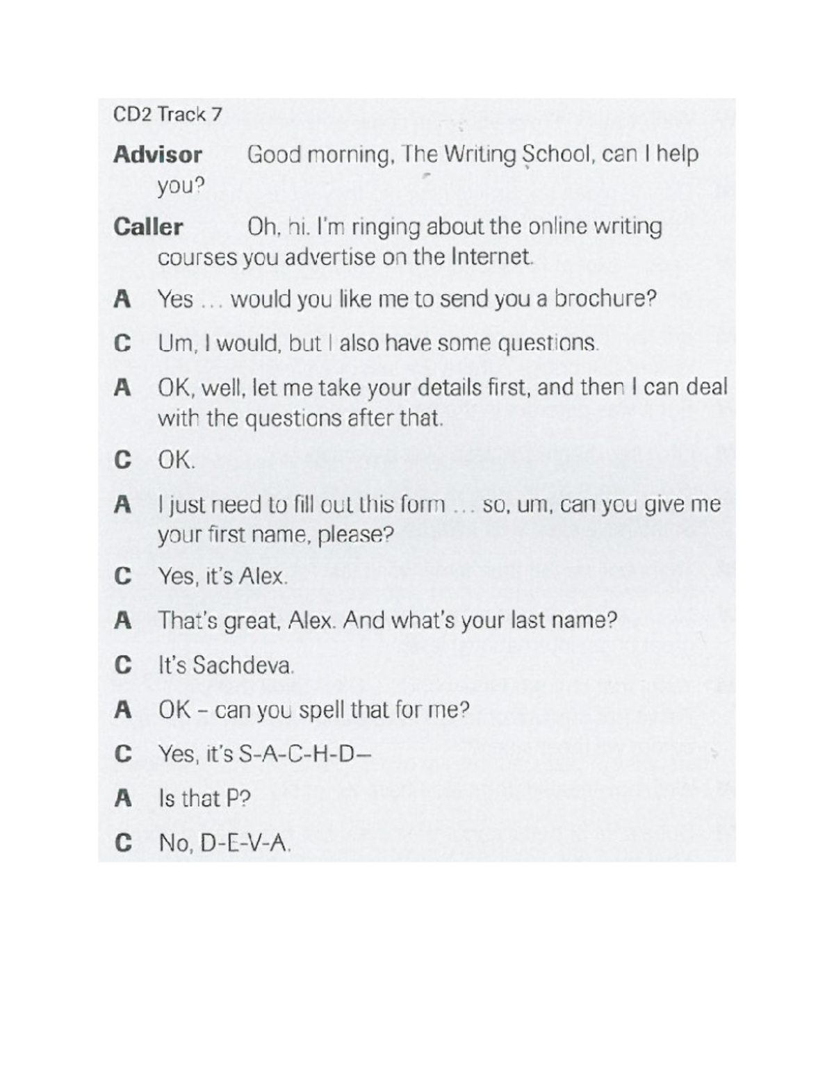 Ielts A - SB Listening 4 scripts - CD2 Track 7 Advisor Good morning ...