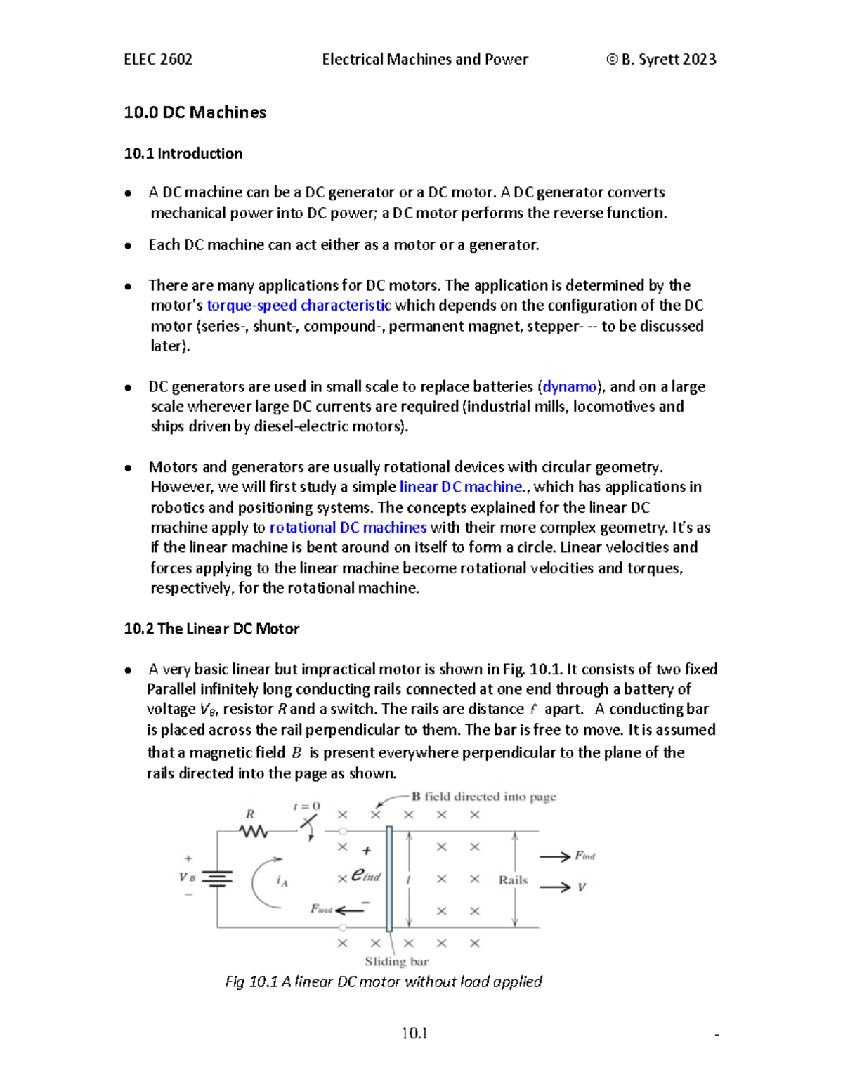 Section 10 DC Machines Part 1 corr - 10 DC Machines 10 Introduction ⚫ A DC machine can be a DC ...