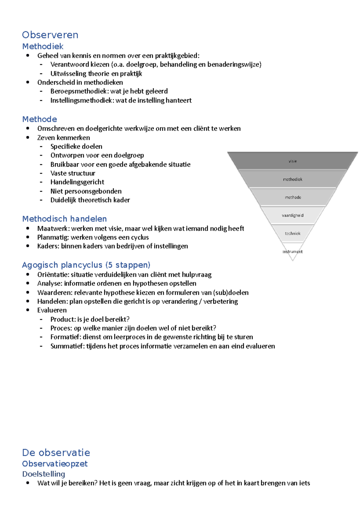 Samenvatting observeren en rapporteren - Observeren Methodiek Geheel ...