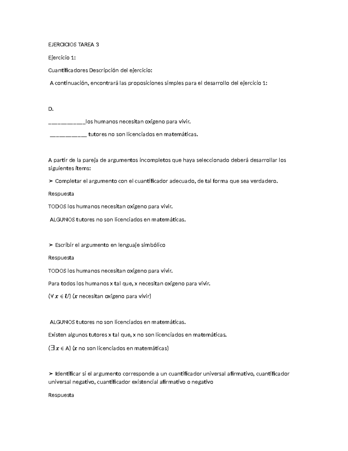 PLM Ejercicios 1 y 2 Tarea 3 - EJERCICIOS TAREA 3 Ejercicio 1: Cuantificadores Descripción del ...