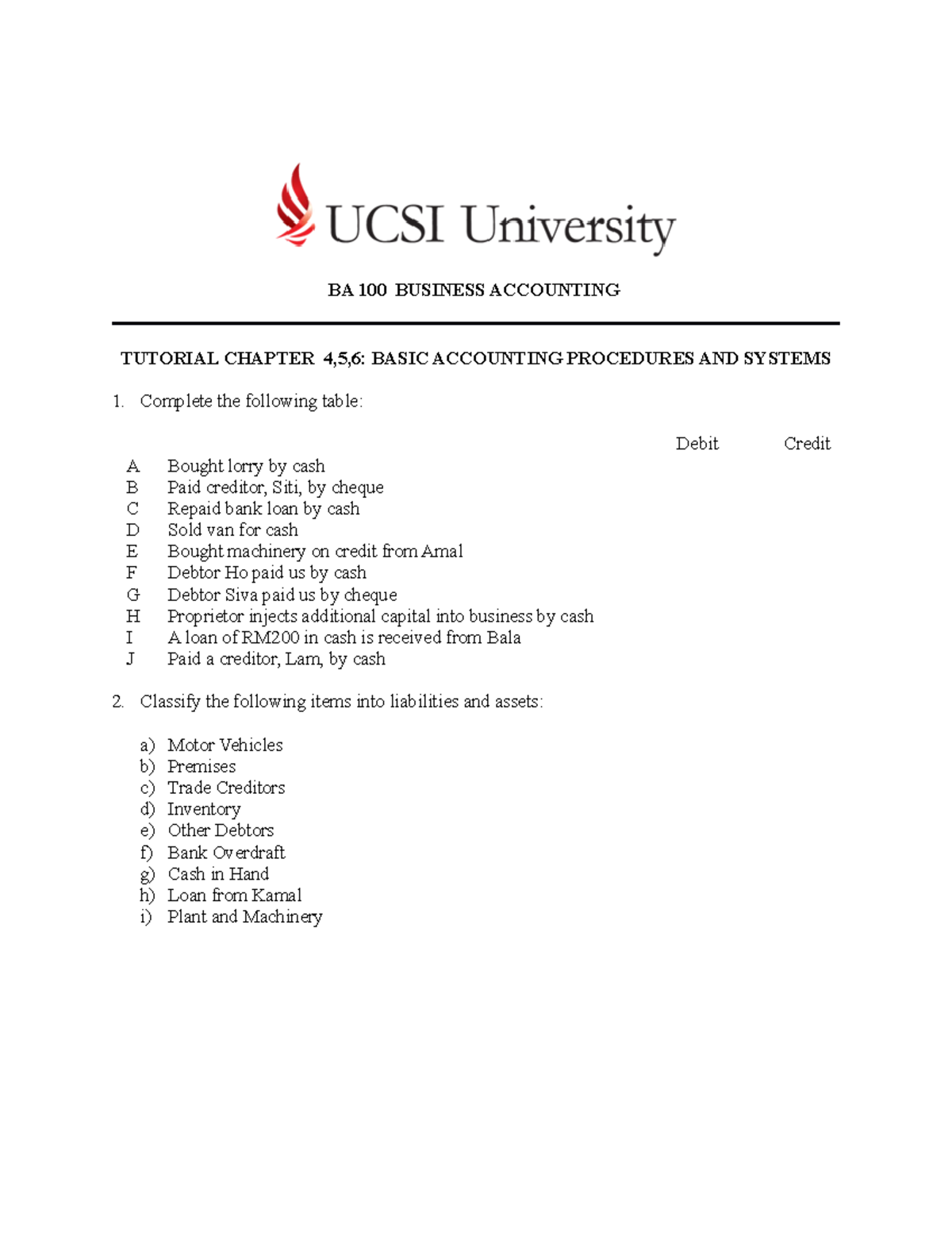 BA 100 - Tutorial Week 3-4 Chapter 4,5,6 - BA 100 BUSINESS ACCOUNTING ...