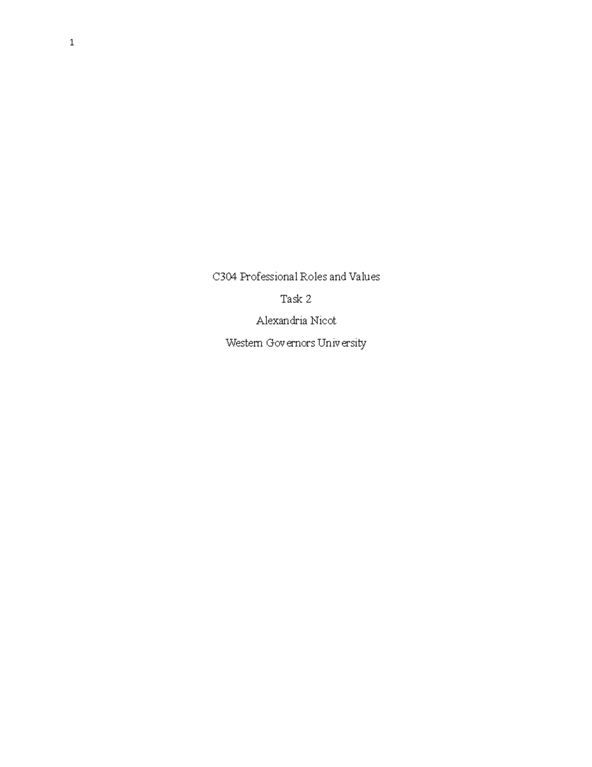 C304 Task 2 Alex Nicot - no revisions needed - C304 Professional Roles ...