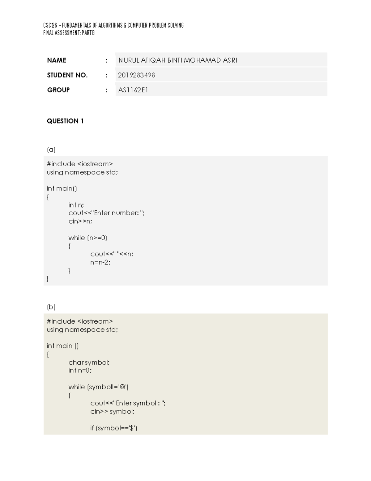 Final PART B Answer Script - FINAL ASSESSMENT: PART B NAME : NURUL ATIQAH BINTI MOHAMAD ASRI ...