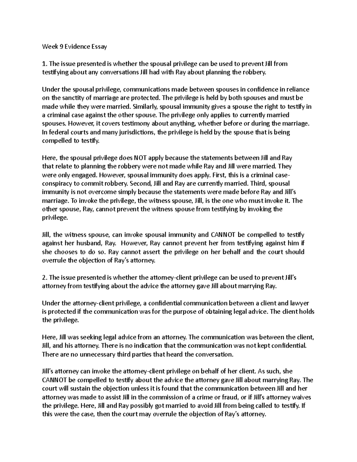 Week 9 Evidence Essay - Week 9 Evidence Essay The issue presented is ...