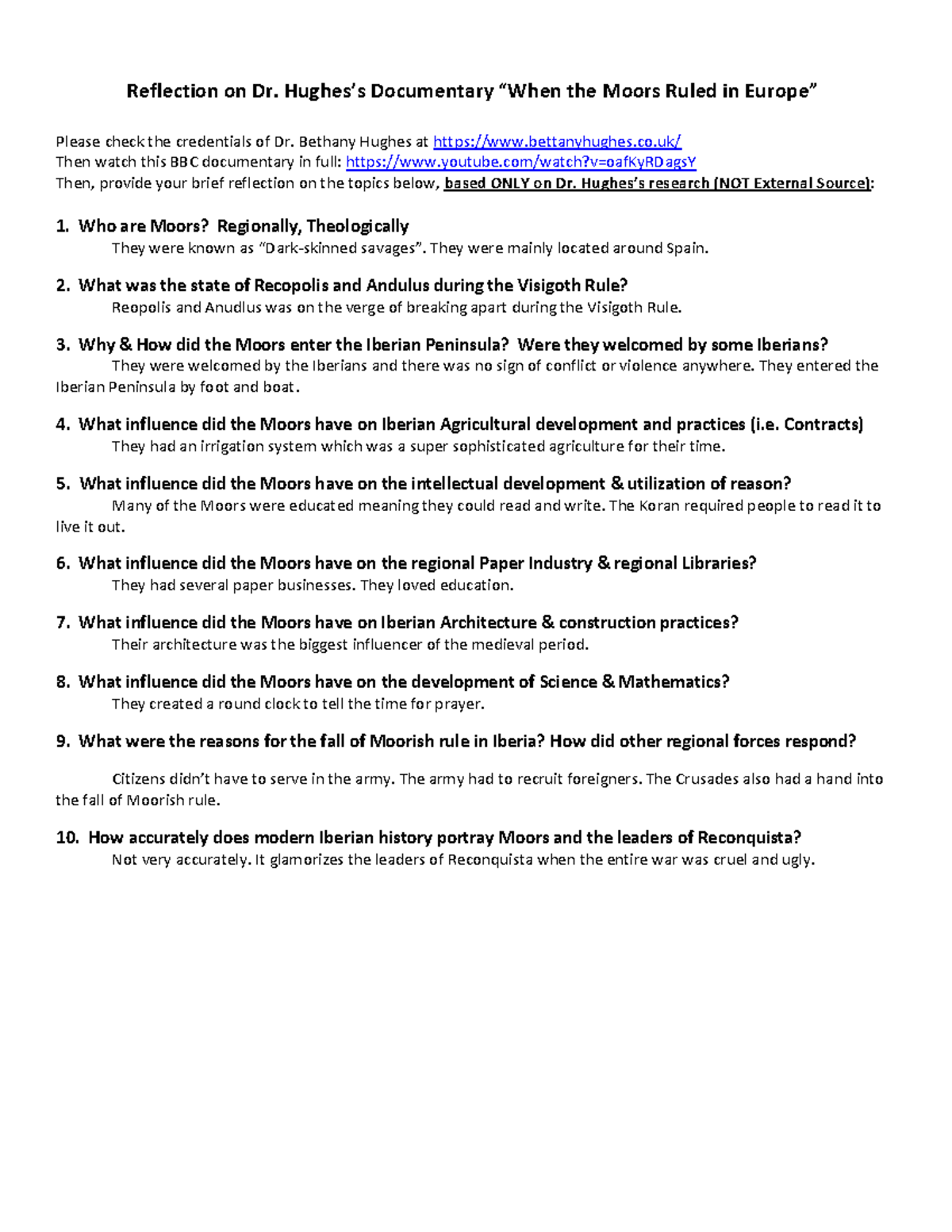 Assignment 17 Dr Hughes When the Moors Ruled - Reflection on Dr. Hughes ...