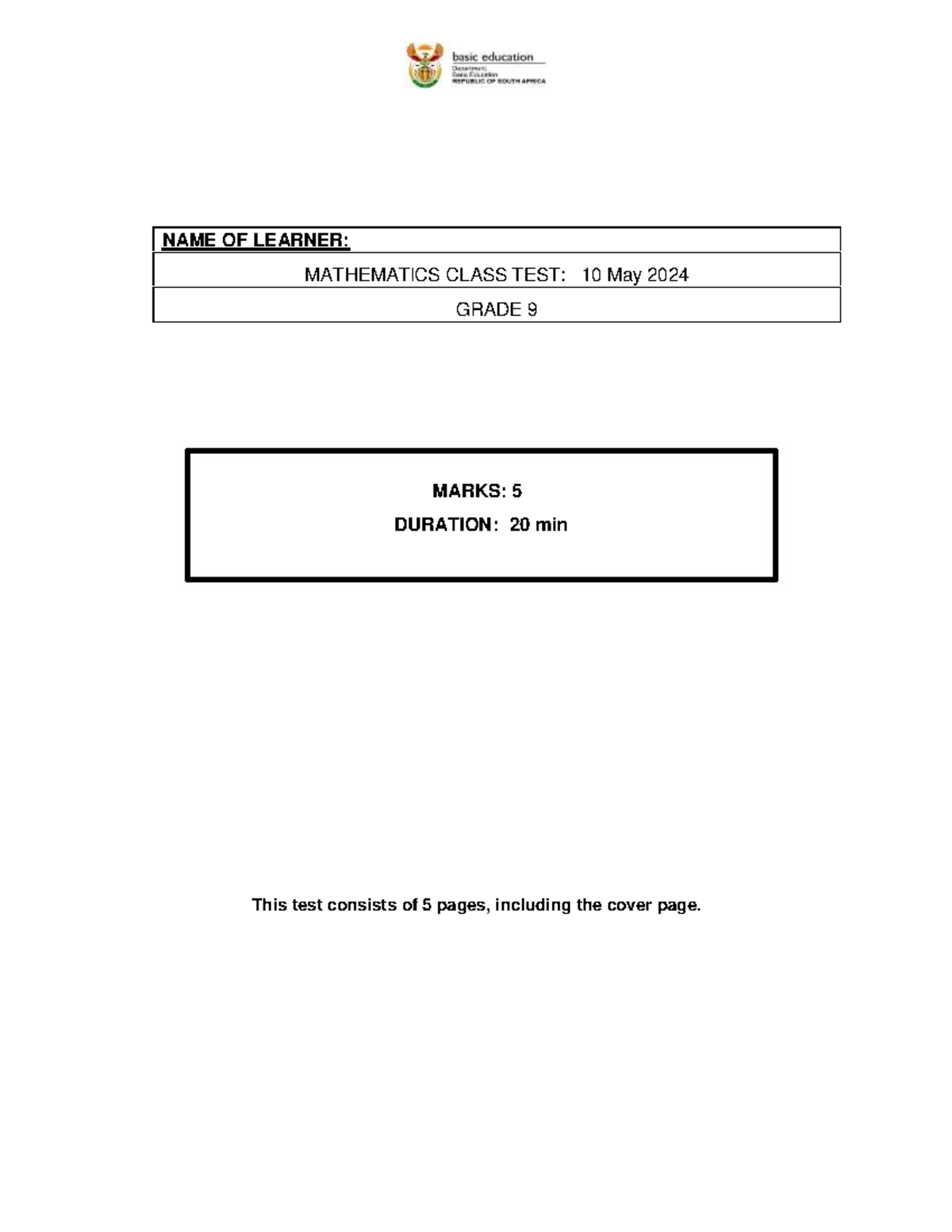 Grade 9 Class TEST 10 May 2024 - NAME OF LEARNER: MATHEMATICS CLASS ...