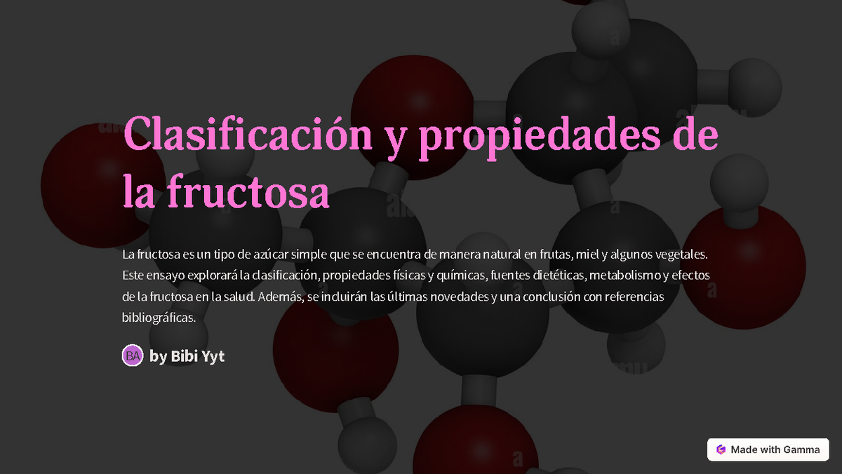 Clasificacion y propiedades de la fructosa - Clasificación y ...