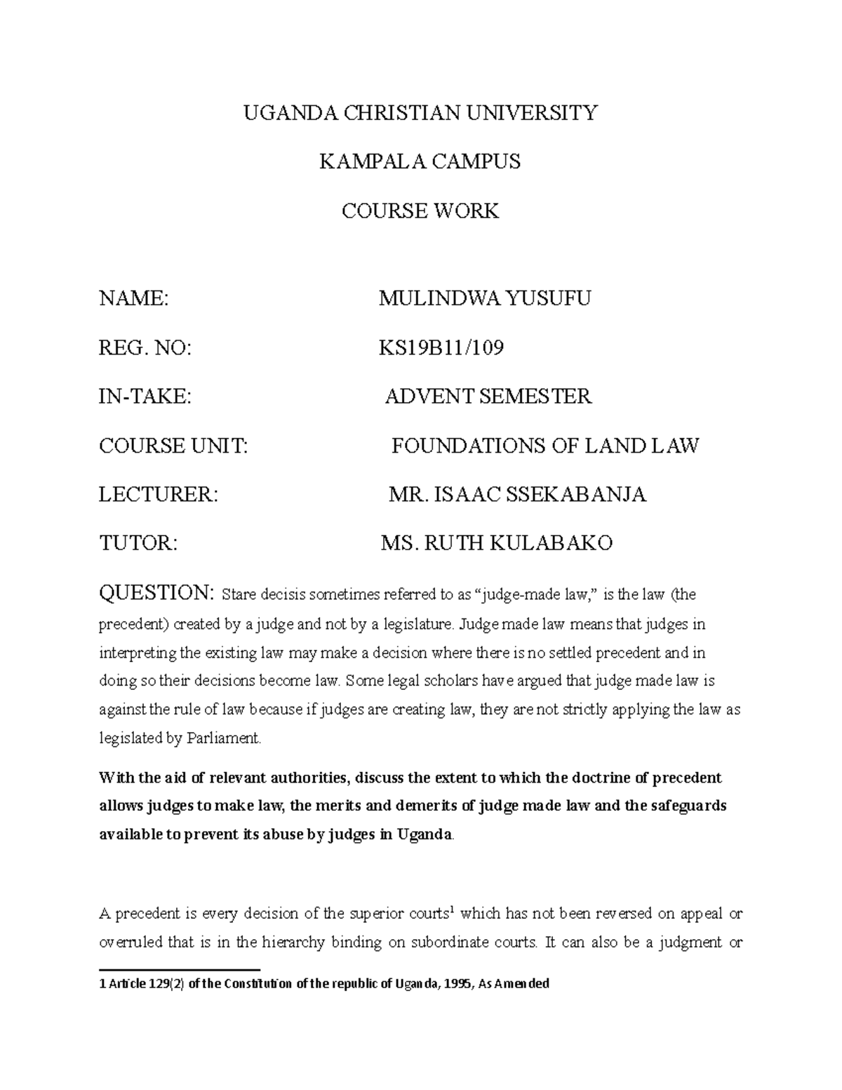 Legal methods Coursework - UGANDA CHRISTIAN UNIVERSITY KAMPALA CAMPUS ...