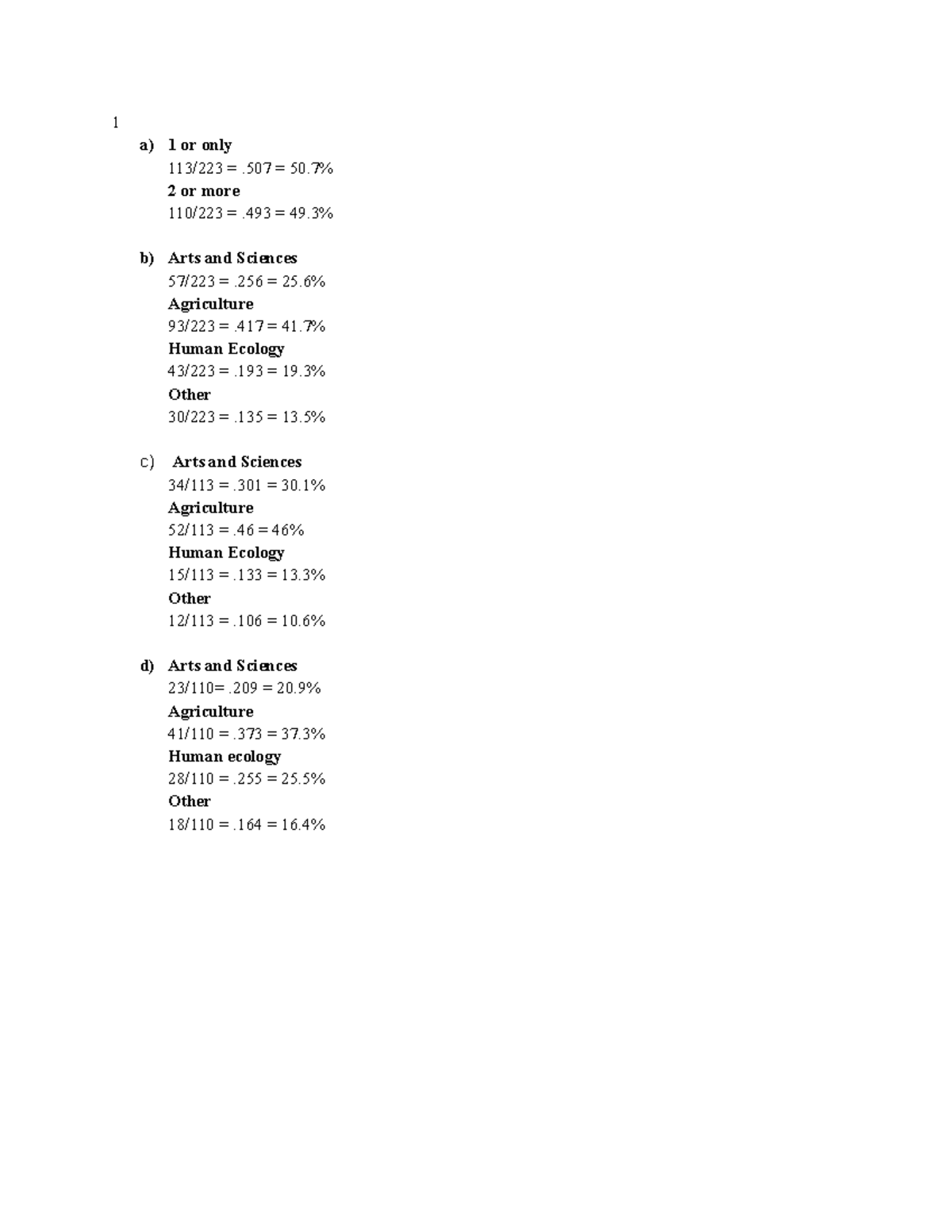 DS1000 Assigment 3 - got 100% on it - 1 a) 1 or only 113/223 = .507 ...