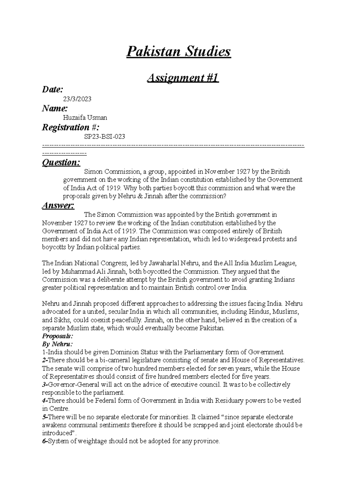 PS assignment 1 - Pakistan Studies Assignment Date: 23/3/ Name: Huzaifa Usman Registration ...