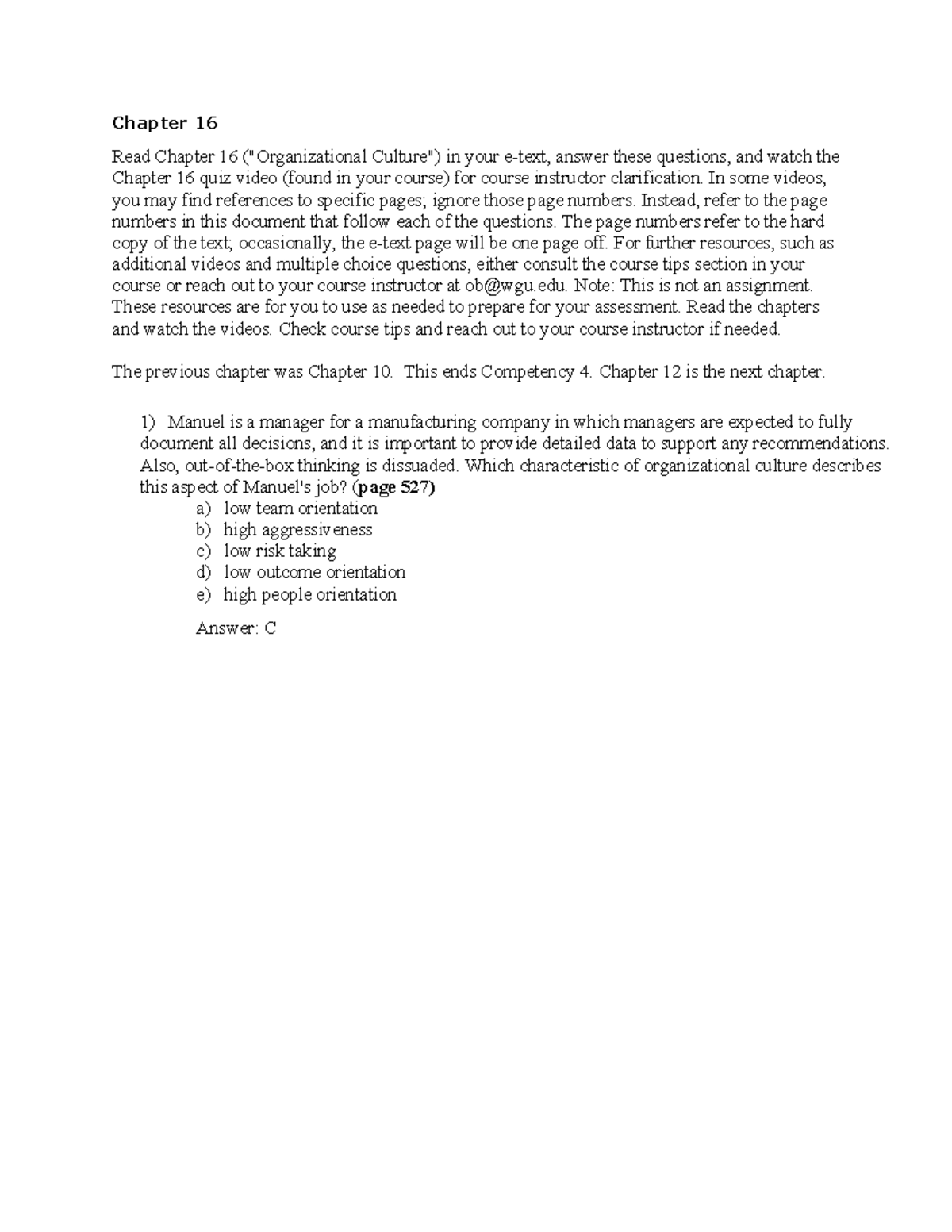 Chapter 16 questions - Chapter 16 Read Chapter 16 ("Organizational ...