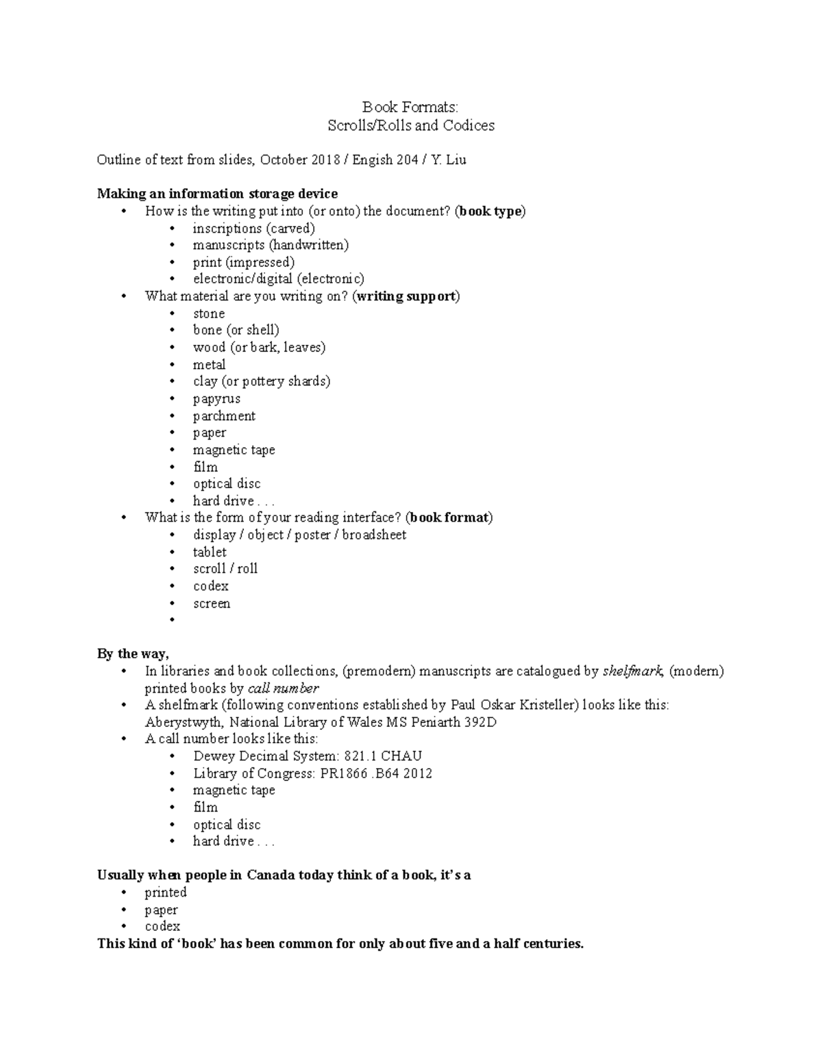 Book Formats Outline - Book Formats: Scrolls/Rolls and Codices Outline ...