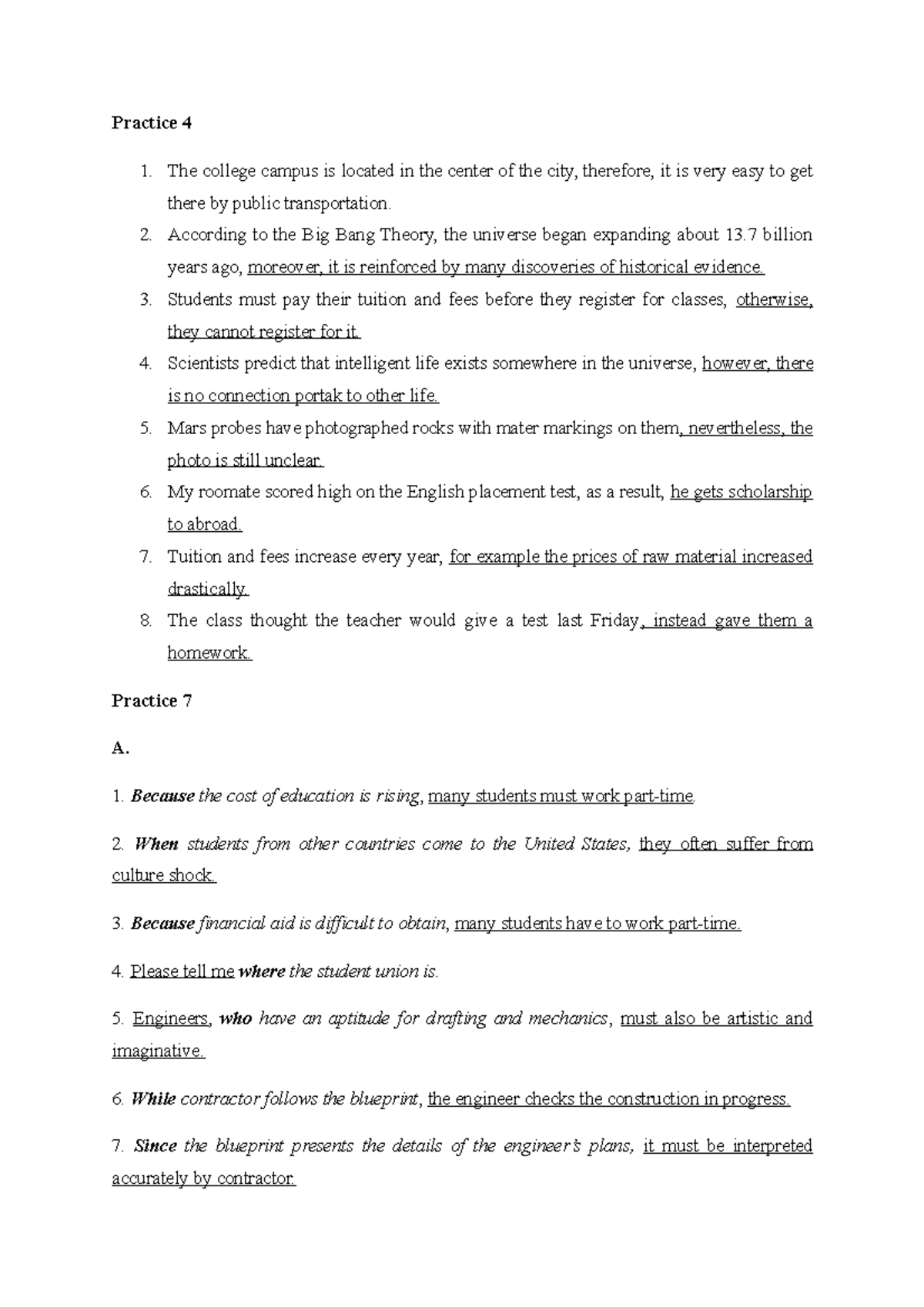 Comp sentence task - A task - Practice 4 1. The college campus is ...