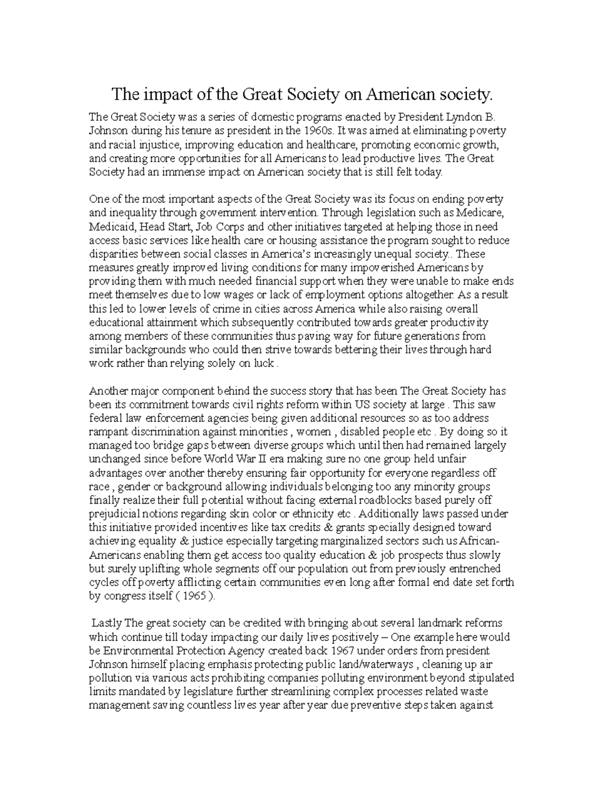 The impact of the great - The Great Society was a series of domestic ...