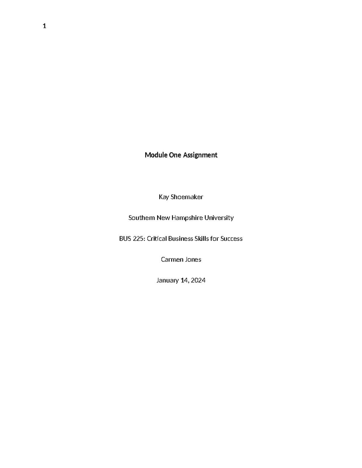BUS225 Module One Assignment 2024 - Module One Assignment Kay Shoemaker ...