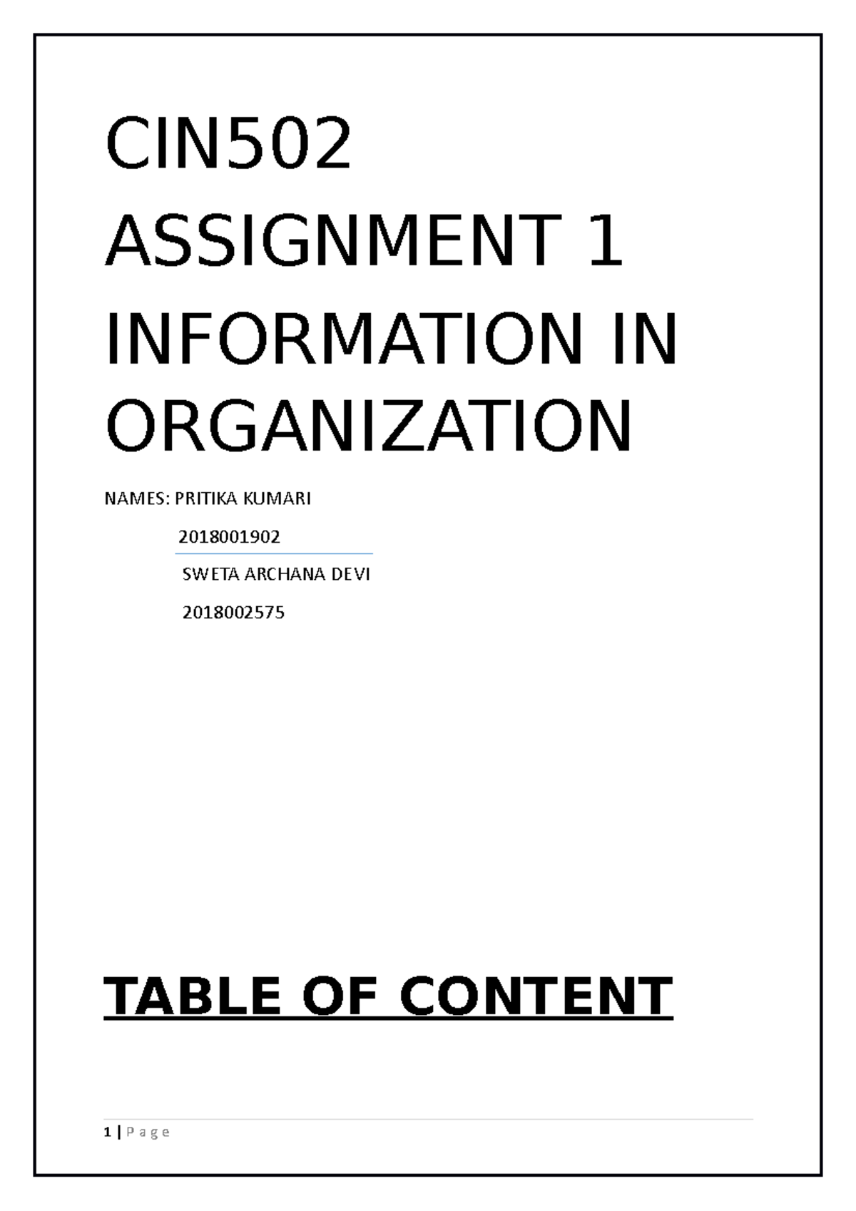 CIN502 - coursework - CIN ASSIGNMENT 1 INFORMATION IN ORGANIZATION ...