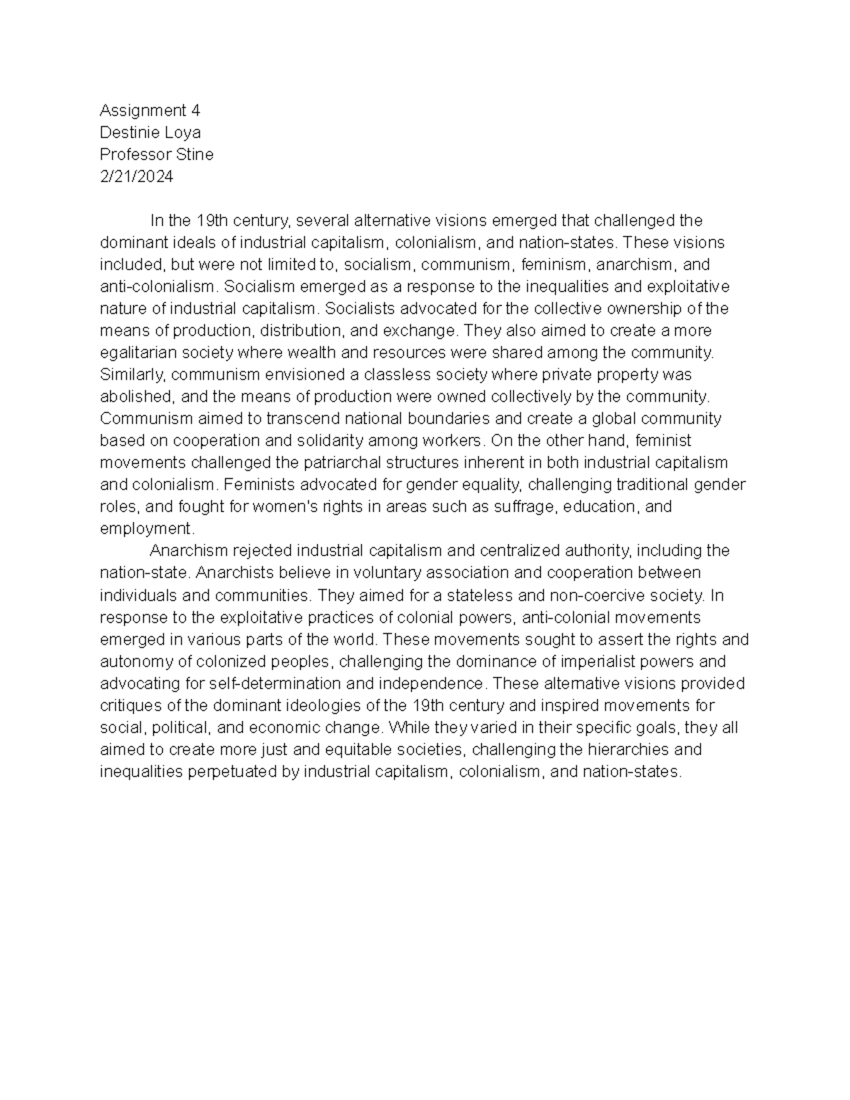 Assignment 4 - assignment answer - Assignment 4 Destinie Loya Professor ...