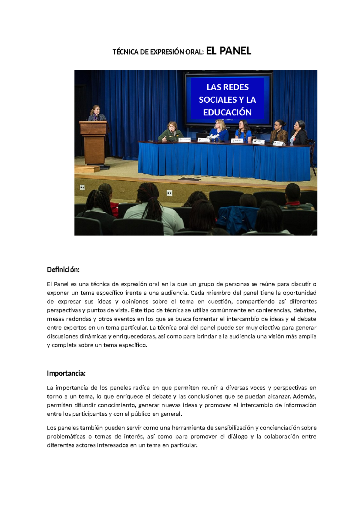 Tcnica 1 - hfyfygu - TÉCNICA DE EXPRESIÓN ORAL: EL PANEL Definición: El ...