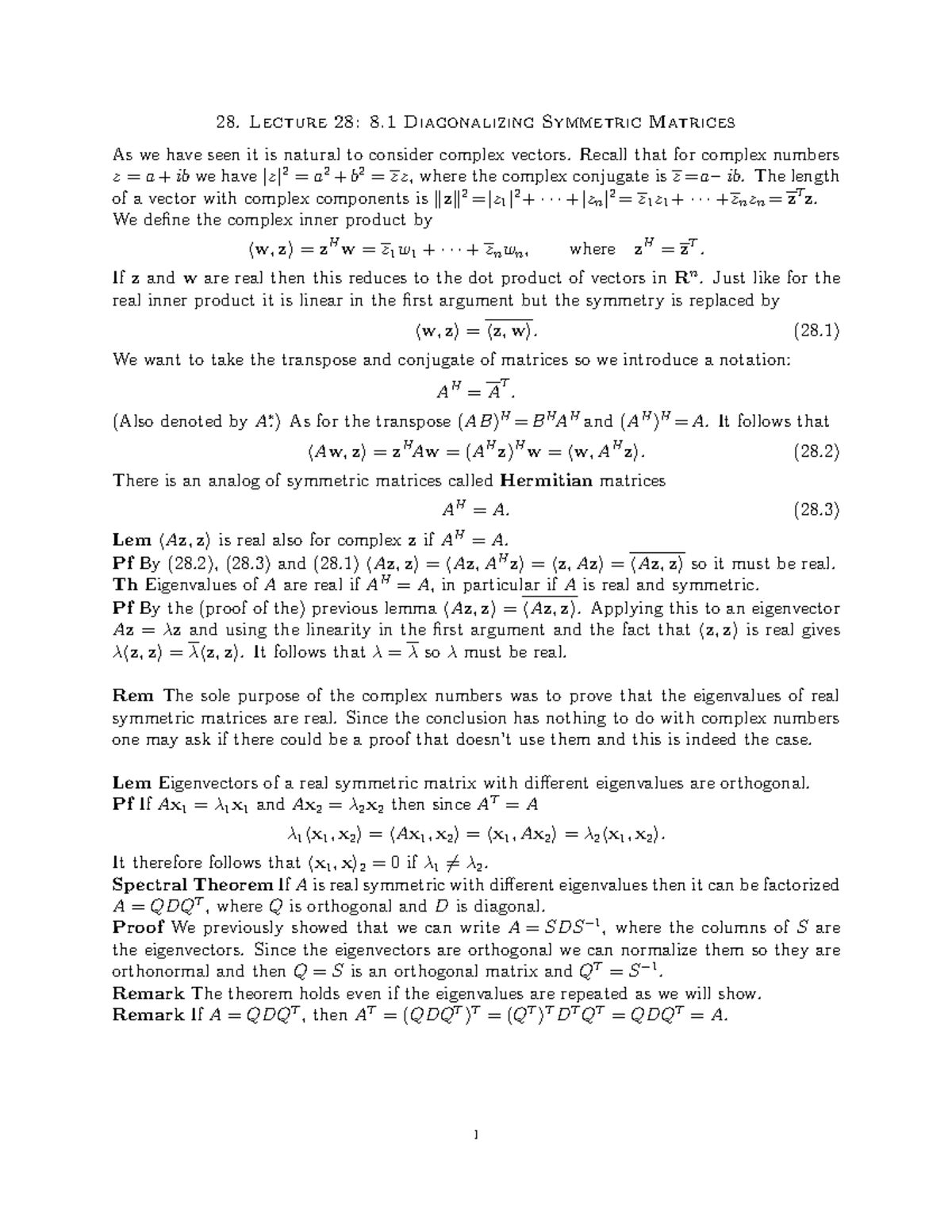 8.1. Diagonalizing Symmetric Matrices - Lecture 28: 8 Diagonalizing Symmetric Matrices As we ...