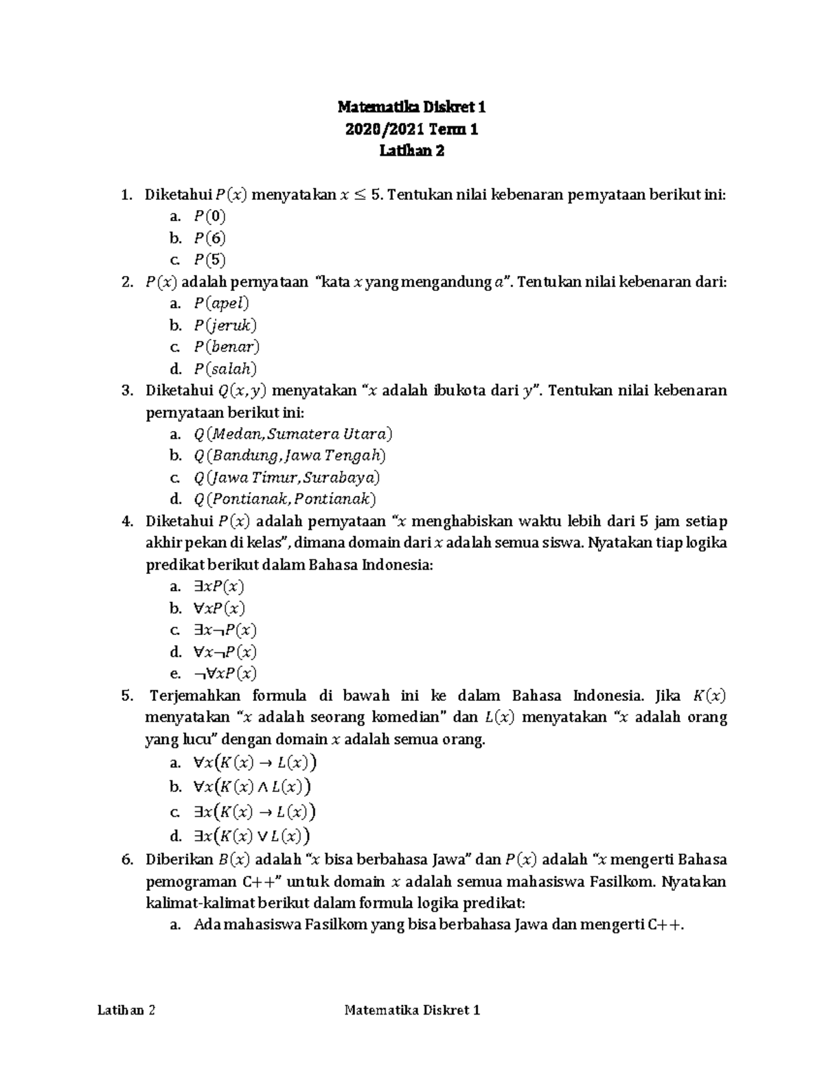 Exam 2 February 2019, questions - Latihan 2 Matematika Diskret 1 ...