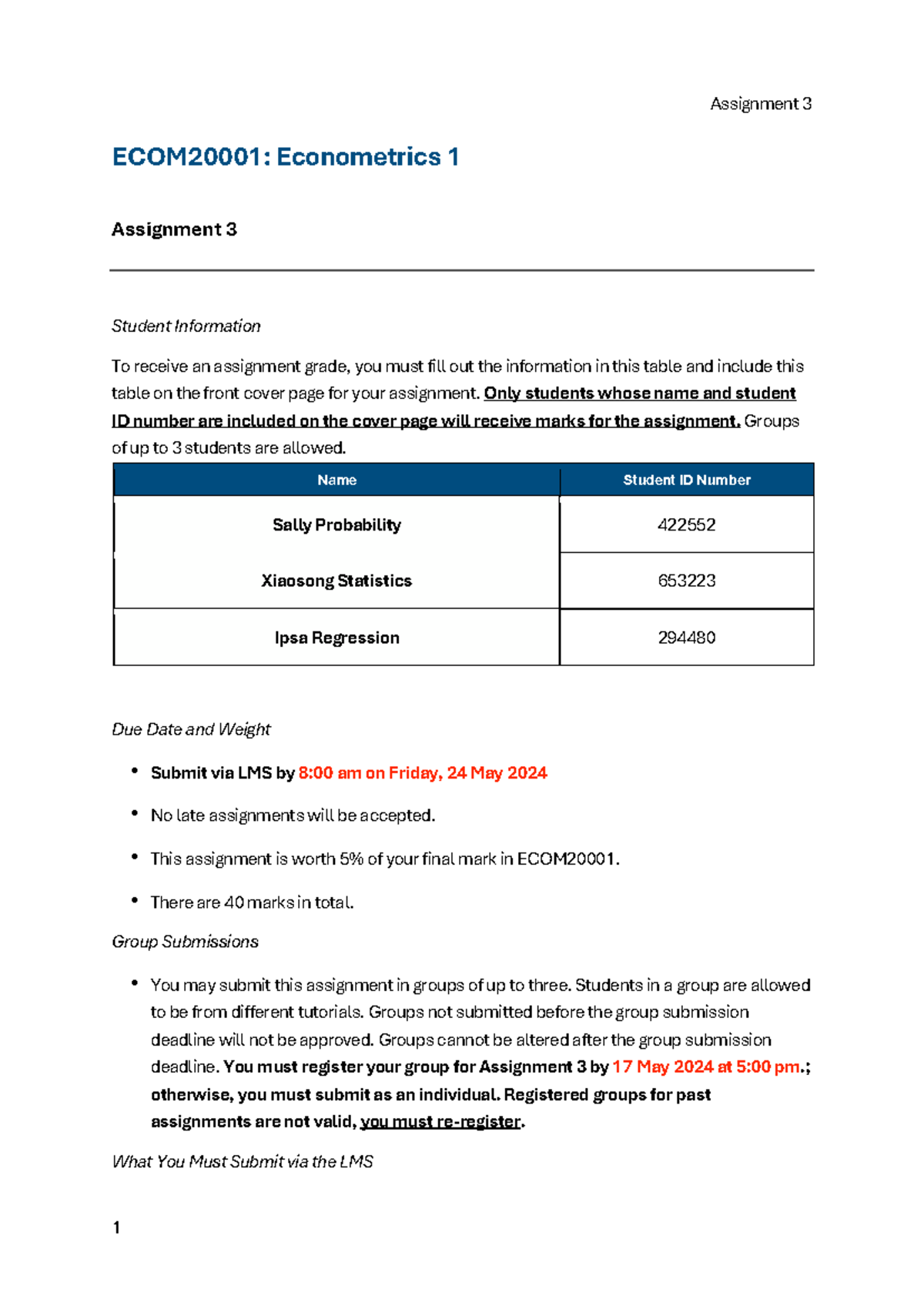 As3 - ECOM20001: Econometrics 1 Assignment 3 Student Information To receive an assignment grade ...
