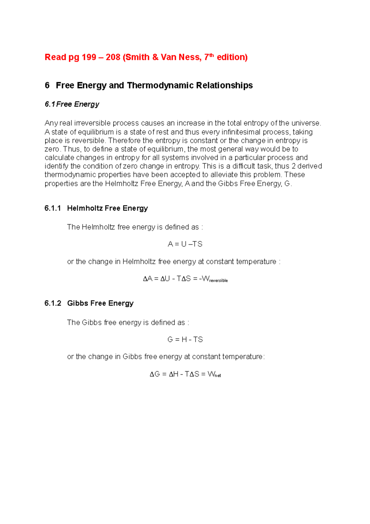 Notes 6 - Free Energy and Thermodynamic Relationships - Read pg 199 ...