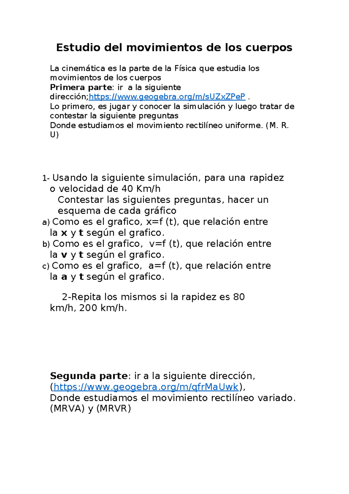 Documento - Práctica - Estudio del movimientos de los cuerpos La ...