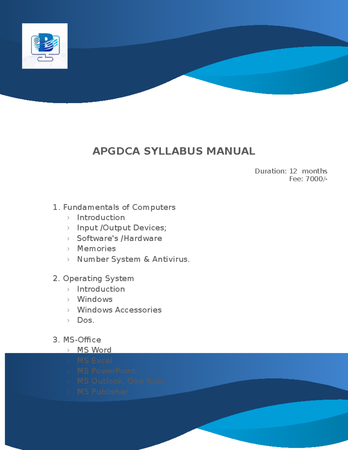 Apgdca - ADVANCED PGDCA - Brightway Computers The right way APGDCA ...