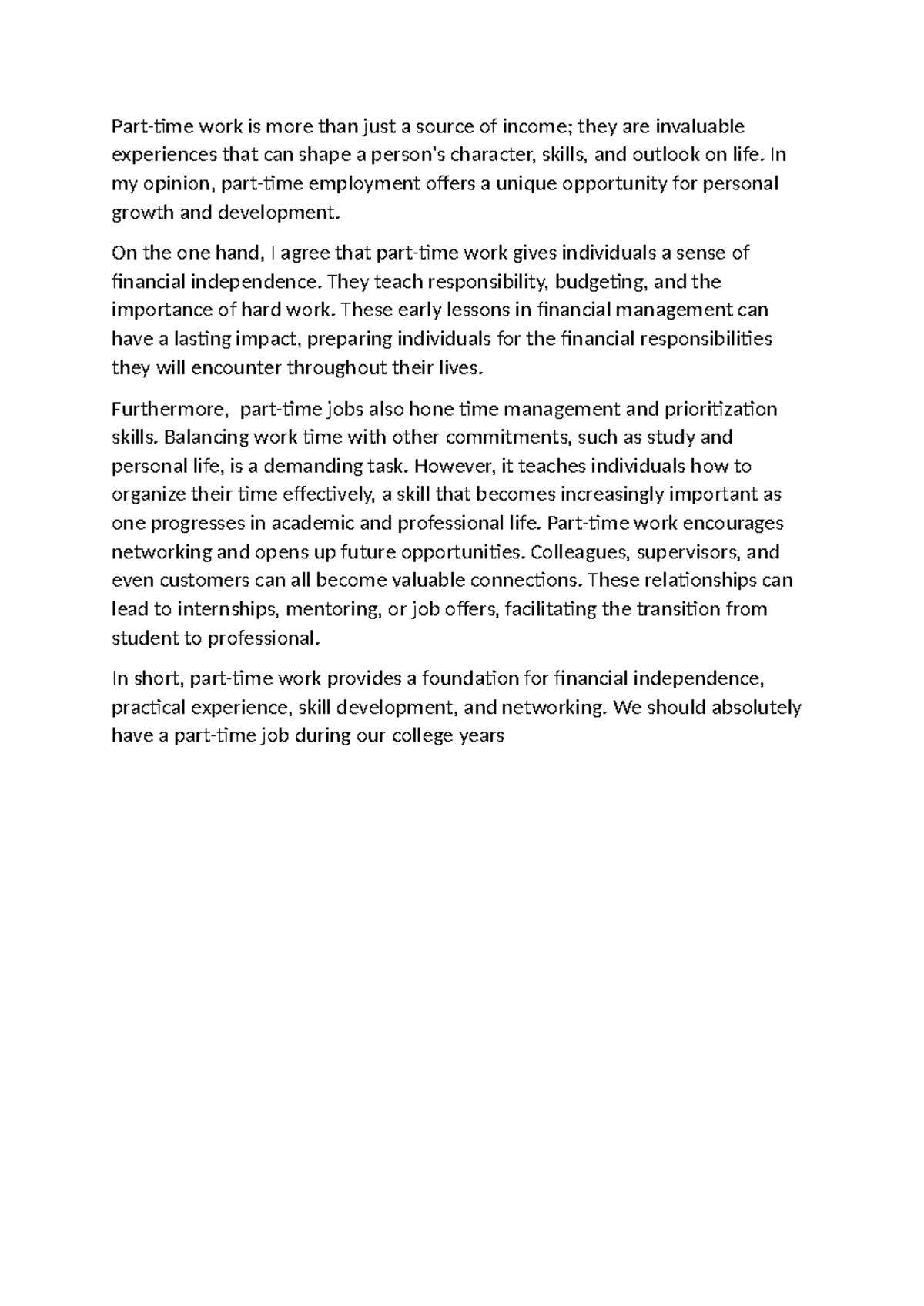 Part time job essay - Part-time work is more than just a source of ...