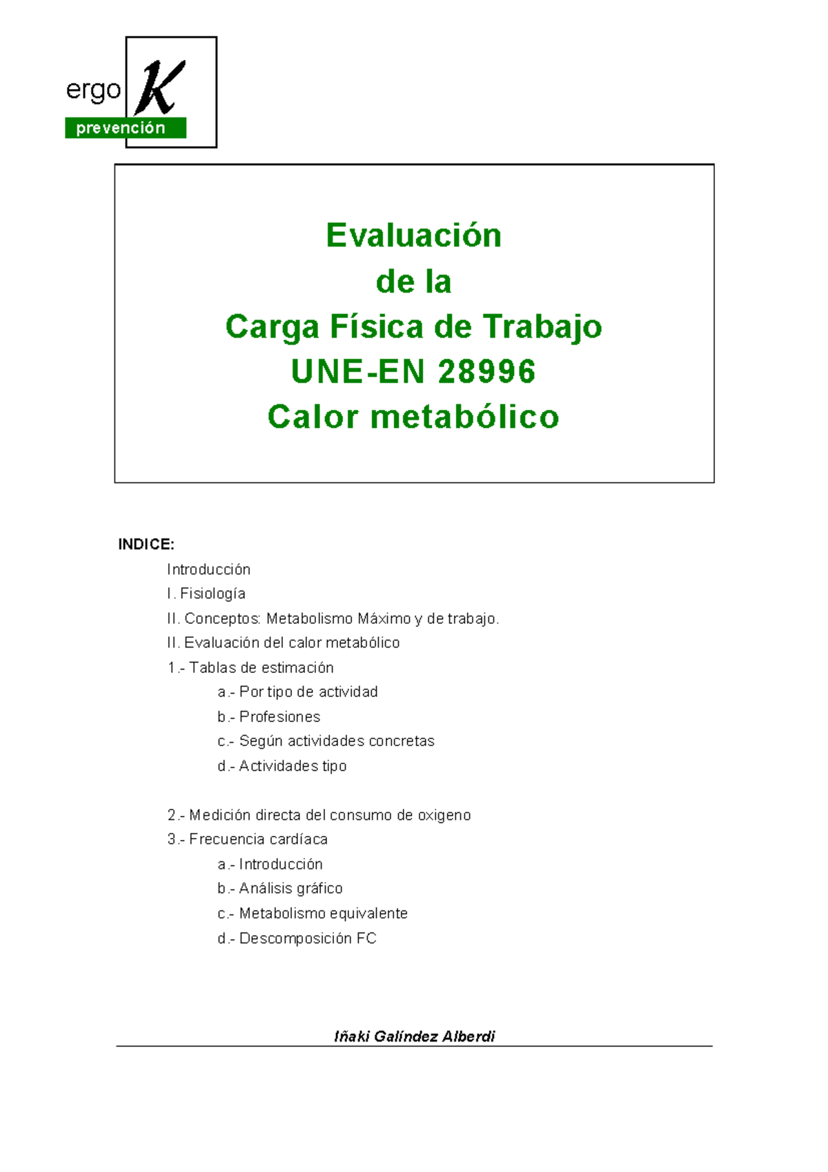 Calor metabolico - apunte de la caatedra - ergo K de la Carga de ...