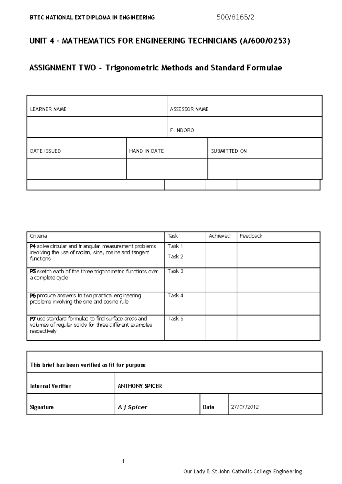 Unit 4 assignment-2 - Assignment - LEARNER NAME ASSESSOR NAME F. NDORO DATE ISSUED HAND IN DATE ...