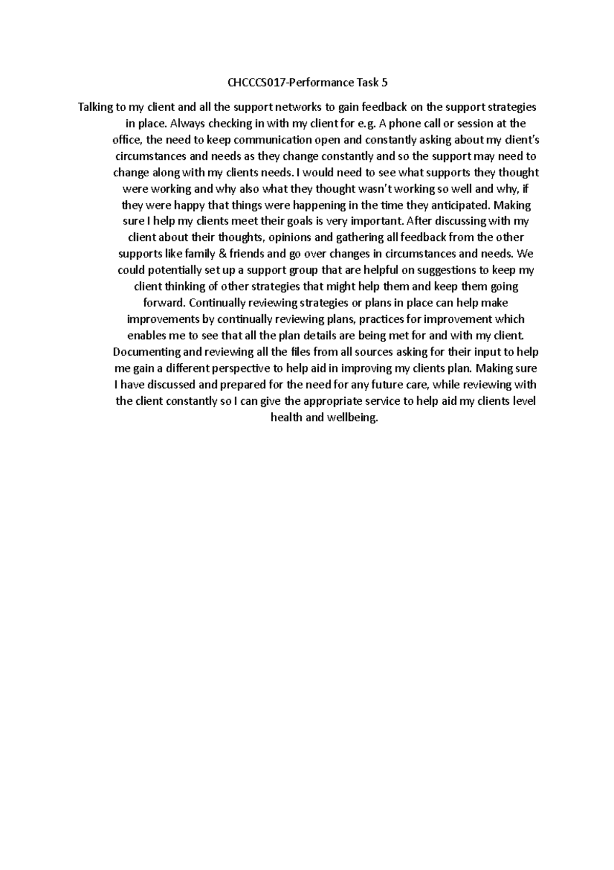 Chcccs 017- Pefromance Task 5 - CHCCCS017-Performance Task 5 Talking to my client and all the ...