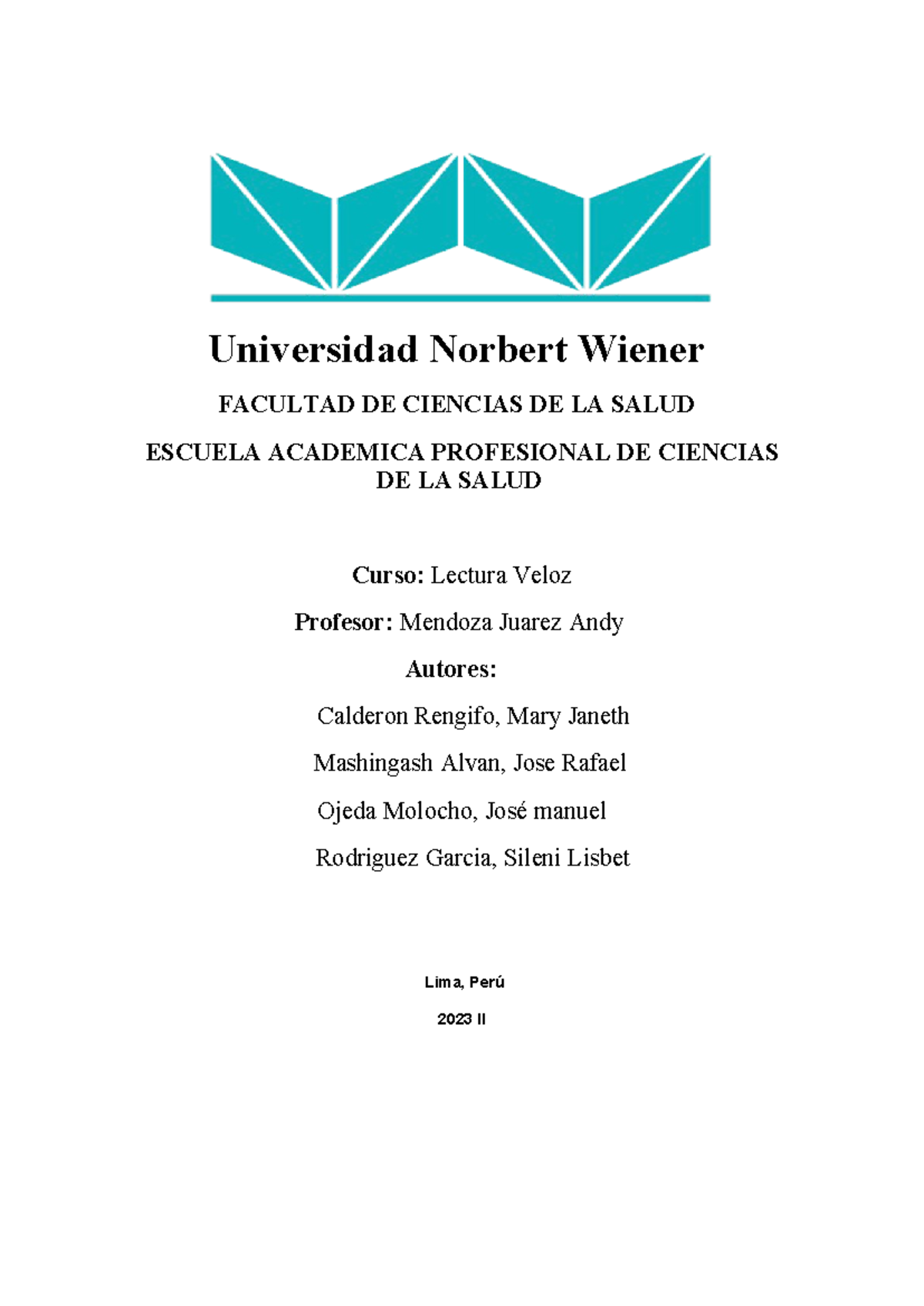 Lectura Veloz Martes - Universidad Norbert Wiener FACULTAD DE CIENCIAS ...