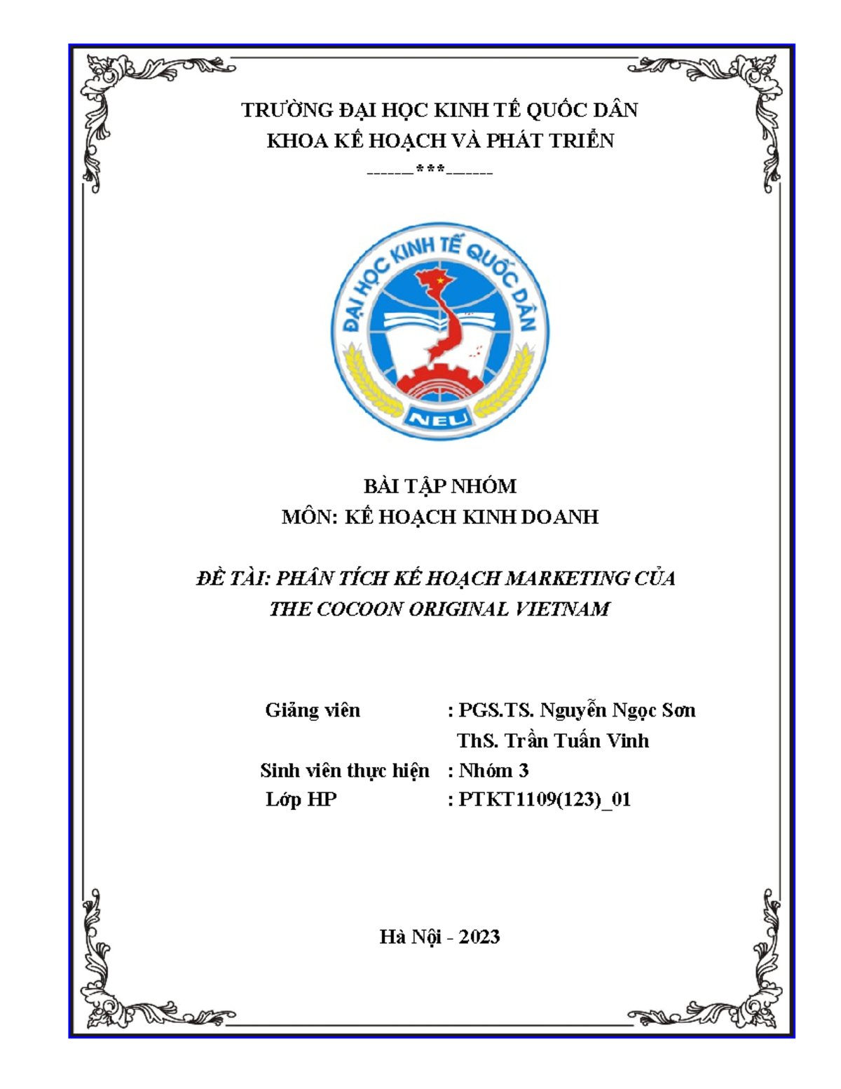 KHKD Nhóm 3 - BTN thôi - TRƯỜNG ĐẠI HỌC KINH TẾ QUỐC DÂN KHOA KẾ HOẠCH ...