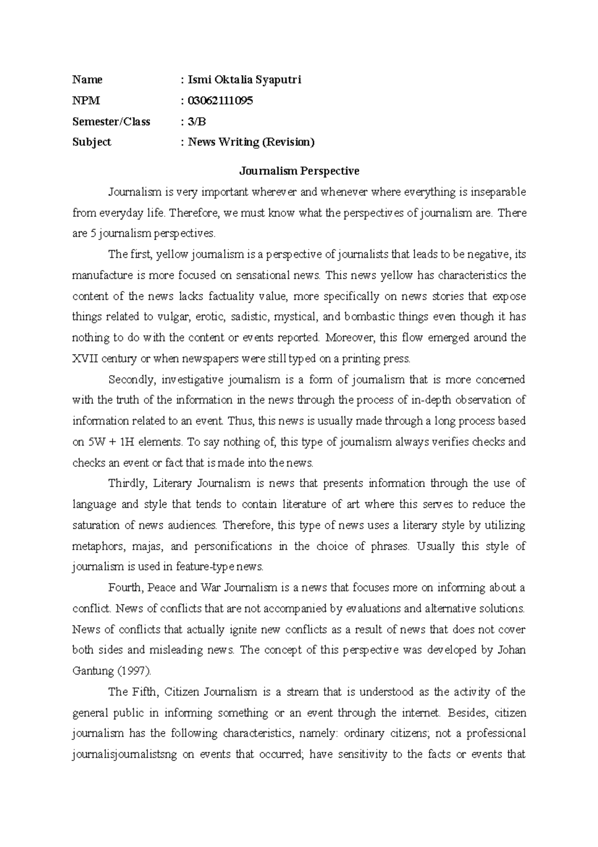 Revisi Journalism Perspective and Types of News 2 - Name : Ismi Oktalia ...